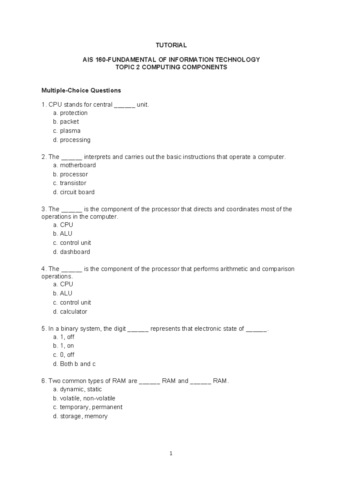 AIS160 Tutorial: Computing Components Questions and Answers - Studocu