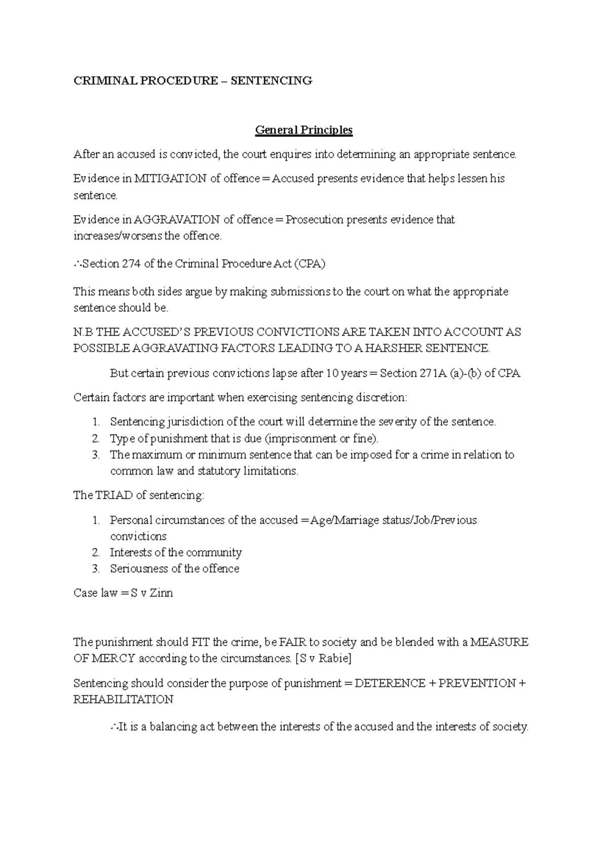 CRIMINAL PROCEDURE (CPA) Theme 12: General Principles of Sentencing ...