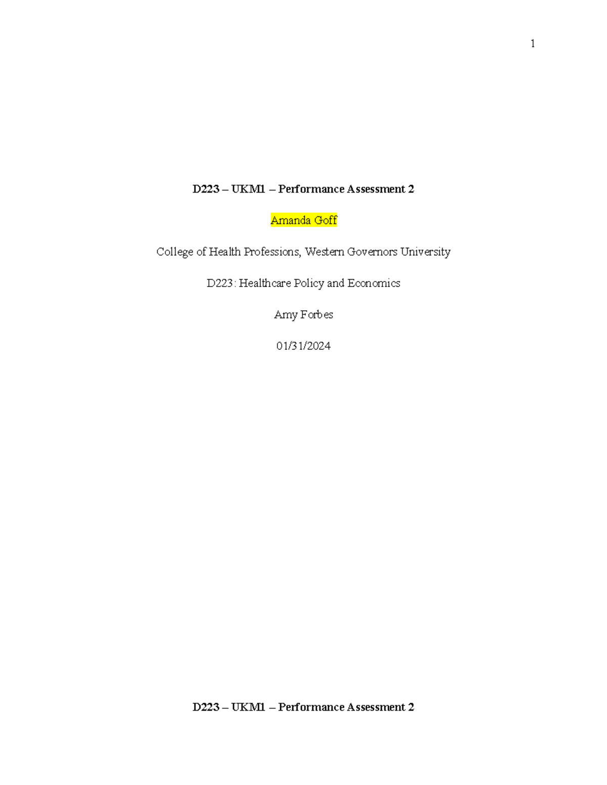 D223 UKM1 Performance Assessment 2 - Federal & State Healthcare Policy ...