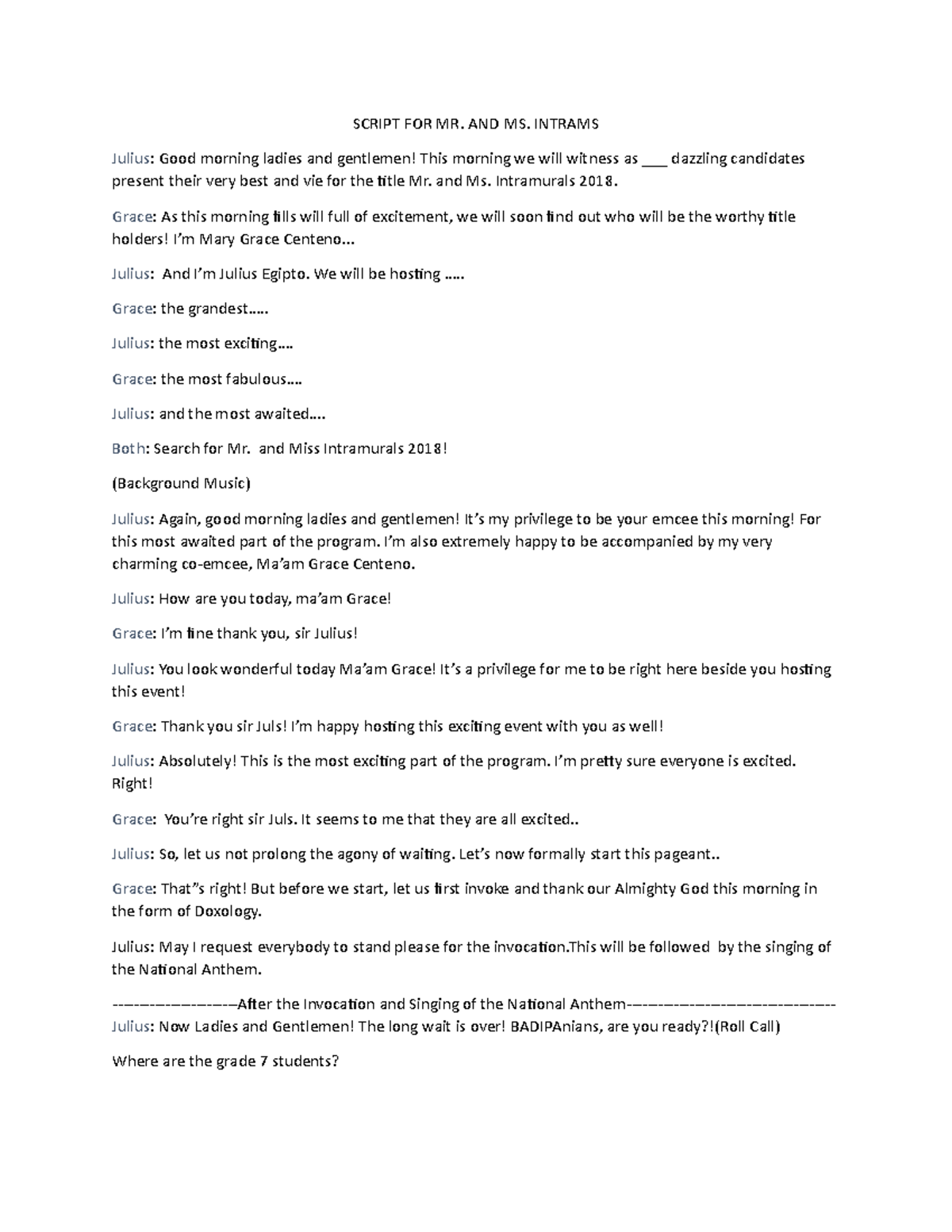 Emcee Script for Pageant - SCRIPT FOR MR. AND MS. INTRAMS Julius: Good ...