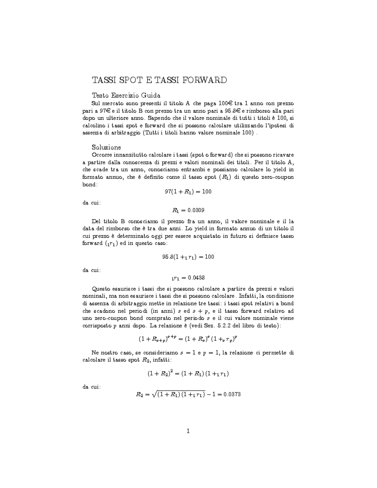 Esercizi Svolti MF (Tassi Spot e Forward) - Guida Completa - Studocu
