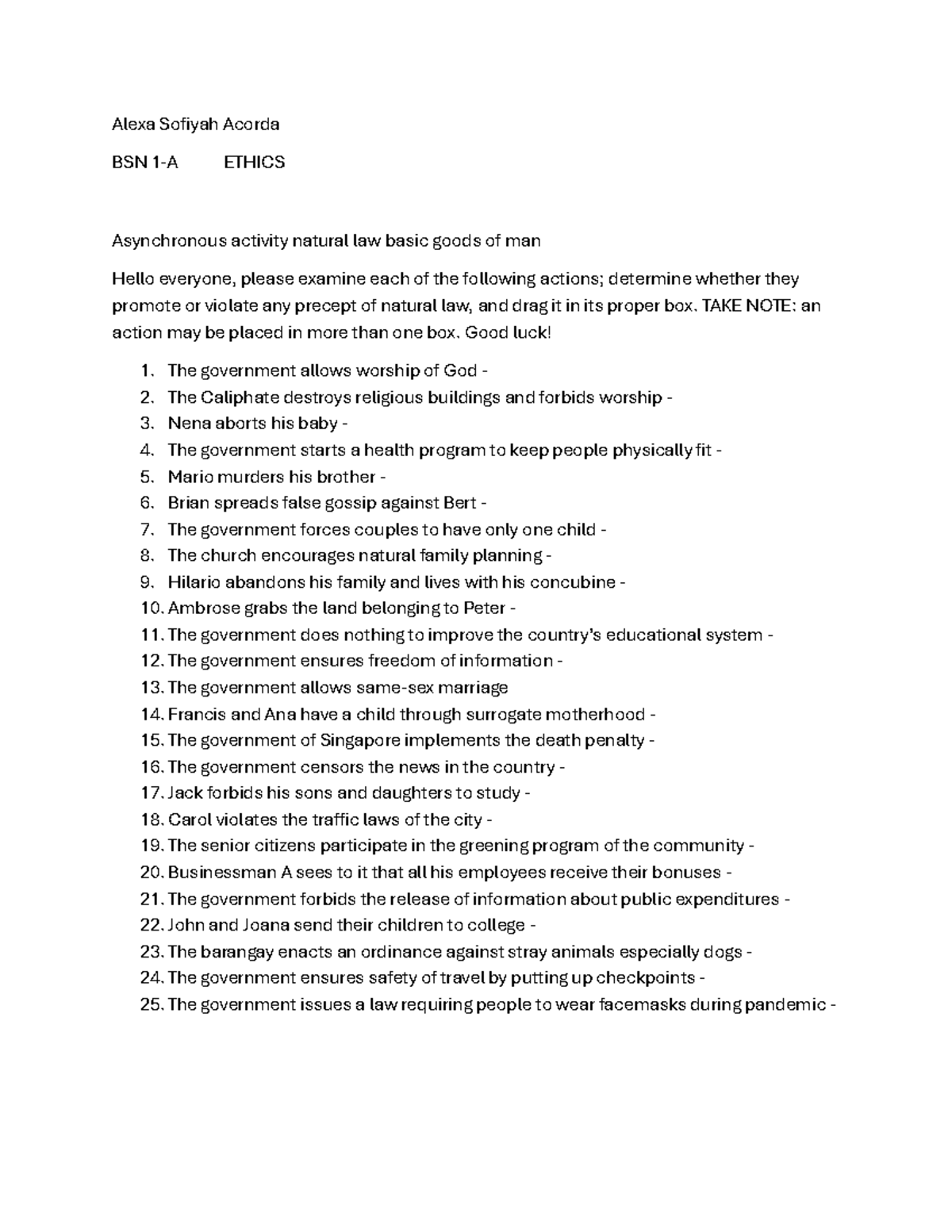 BSN ETHICS Asynchronous Activity: Natural Law & Basic Goods Analysis ...