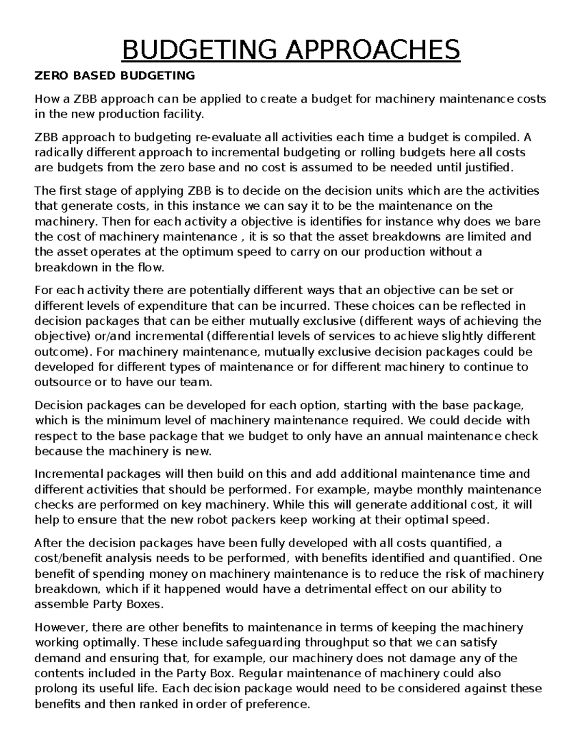 BUDGETING APPROACHES: Zero Based Budgeting for Machinery Maintenance ...