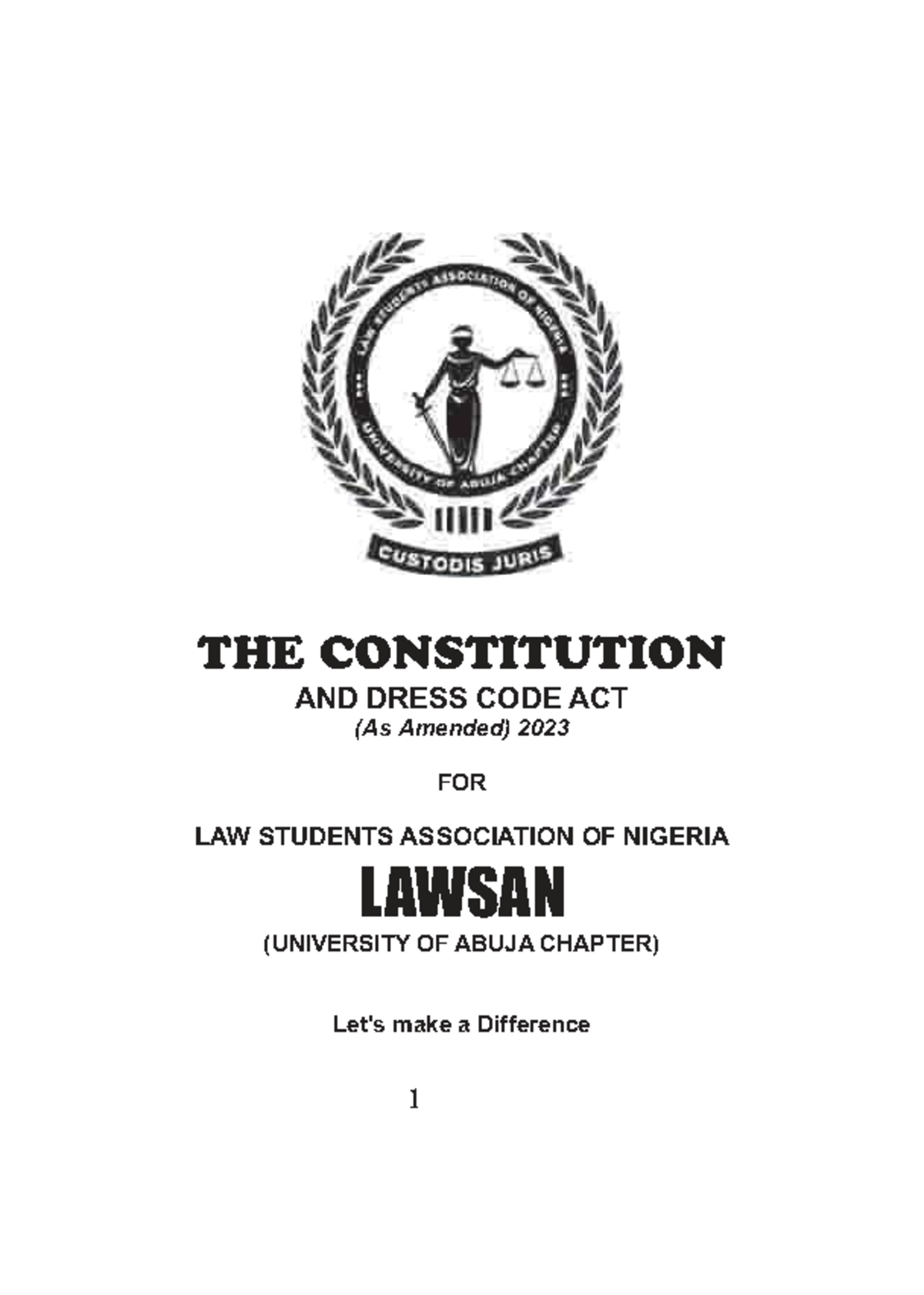 LAWSAN Constitution & Dress Code Act (Amendment 2023) - Studocu