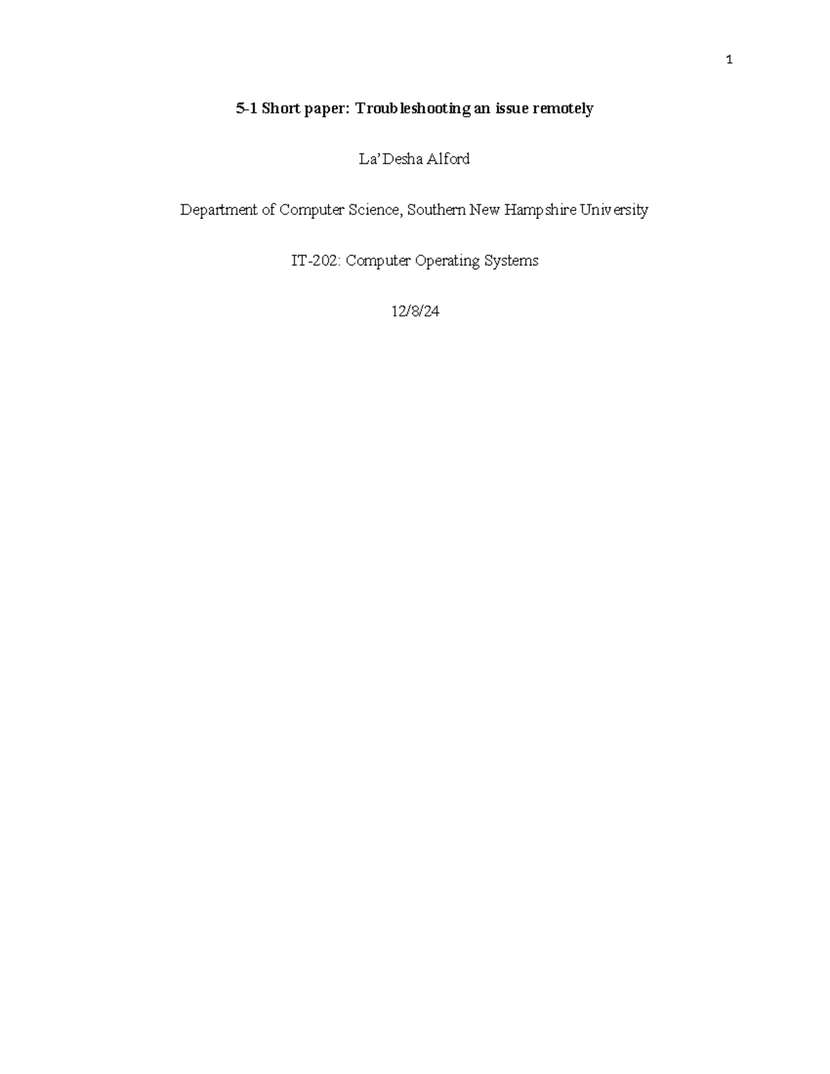 IT-202: 5-1 Short Paper on Remotely Troubleshooting Issues - Studocu