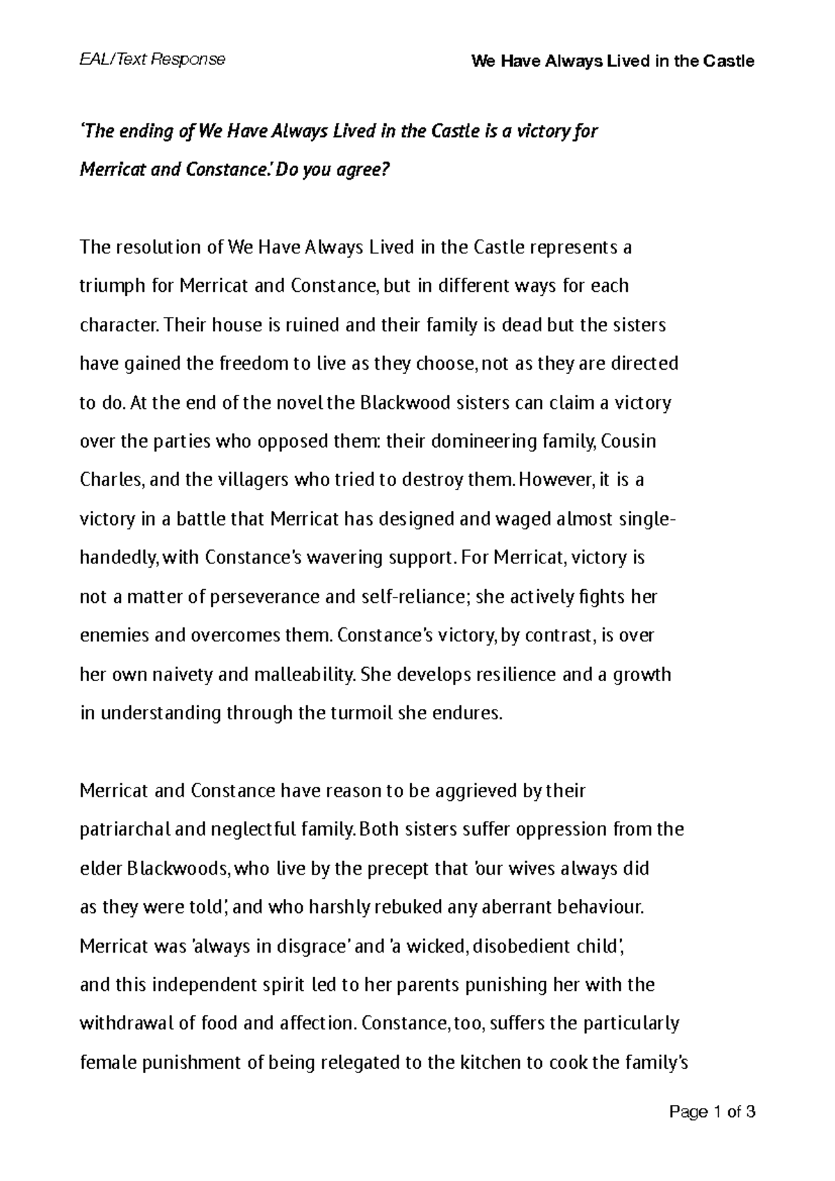 EAL 101 Final Essay: Victory for Merricat and Constance in We Have ...