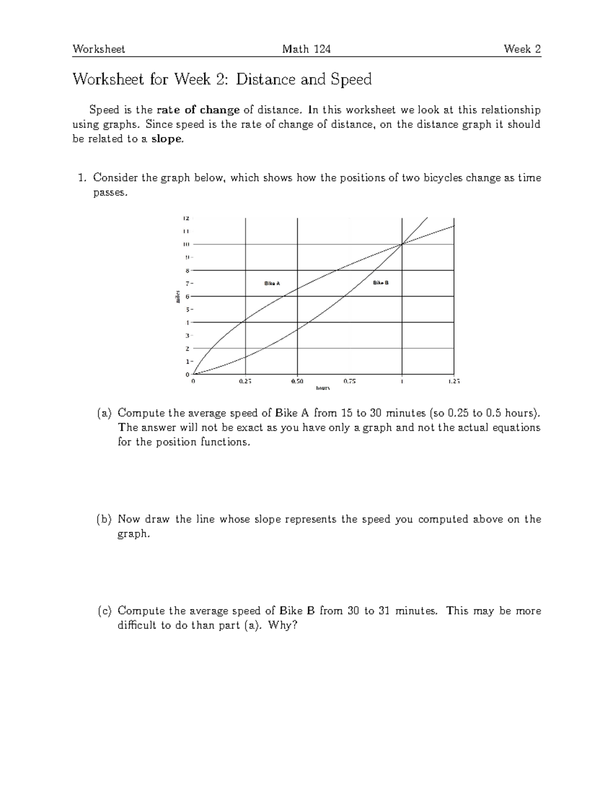 124ws2 - wksheet - Worksheet for Week 2: Distance and Speed Speed is ...