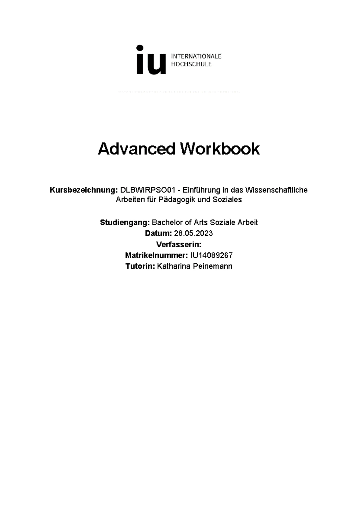 Advanced Workbook Einführung in das wissenschaftliche Arbeiten - IU ...