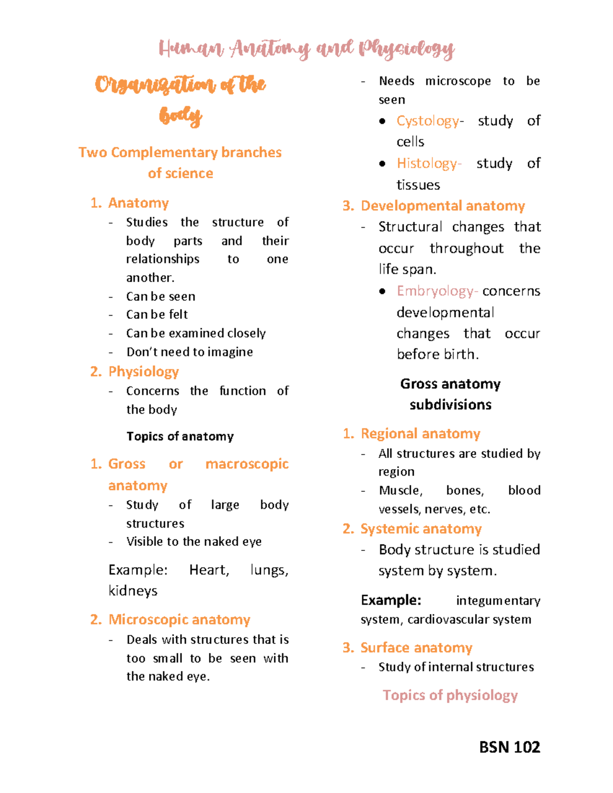 Organization of the human body - Organization of the body Two ...