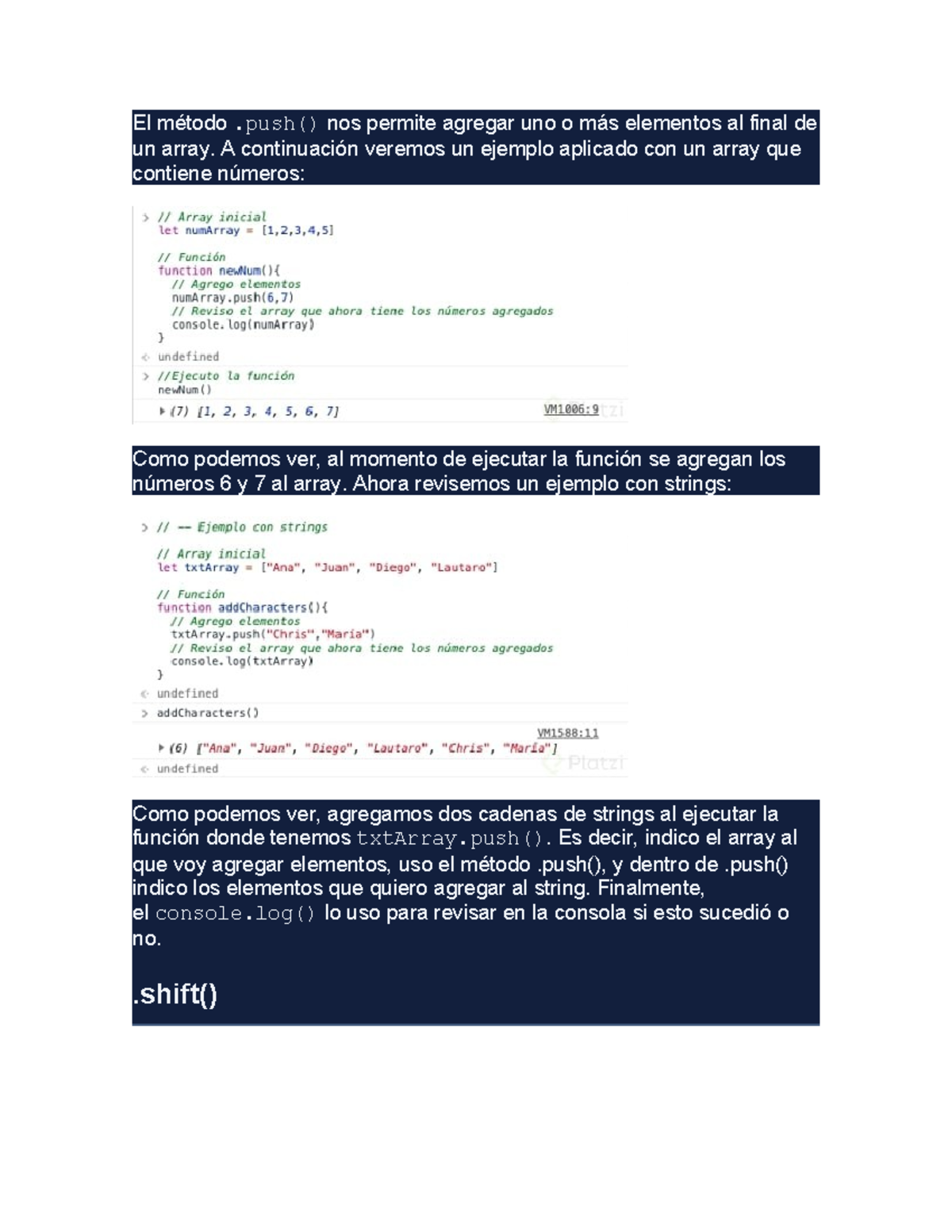 El método - javascript - El método .push() nos permite agregar uno o más elementos al final de ...
