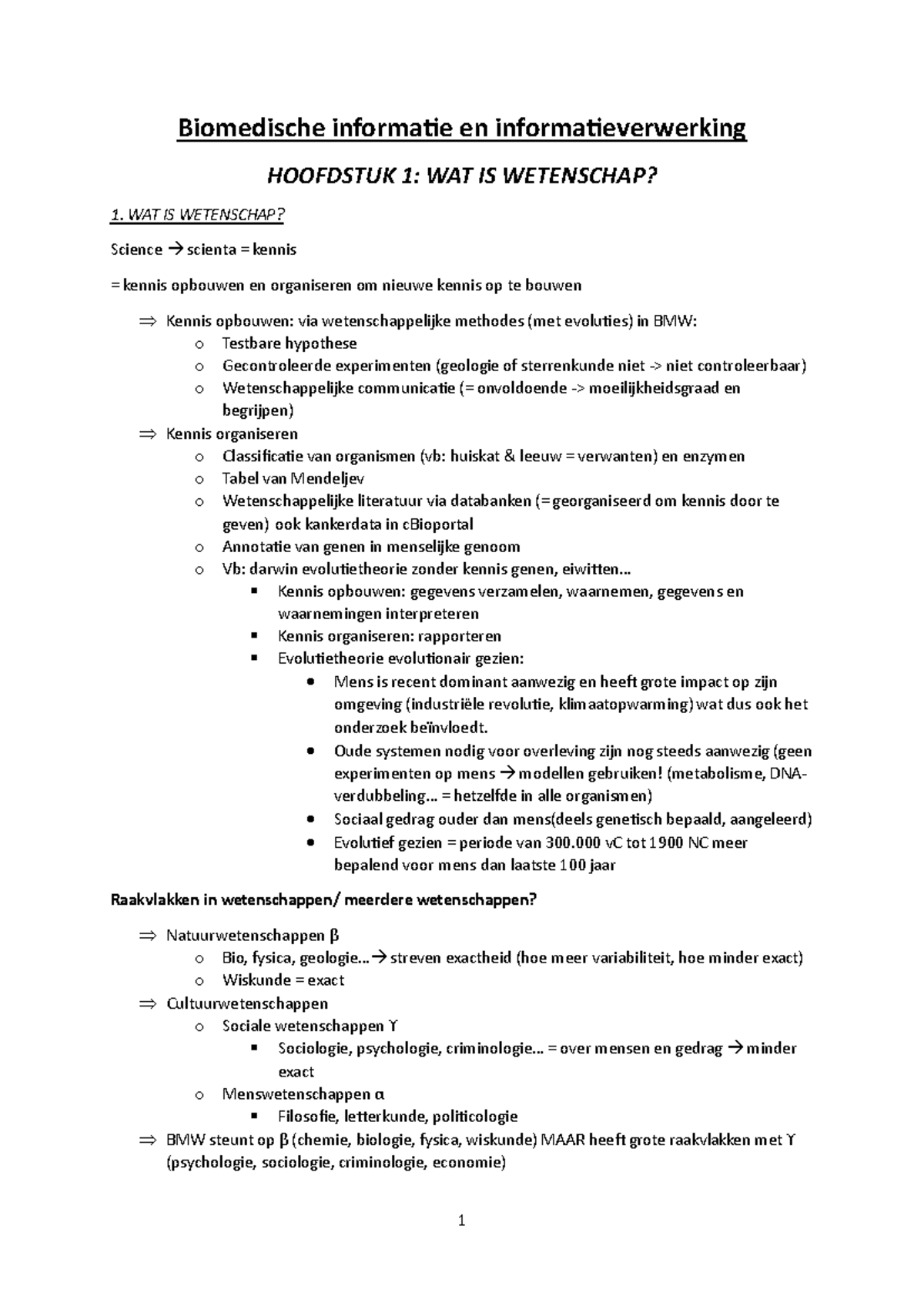 Biomedische Informatie en Informatieverwerking HOOFDSTUK 1: Wat is ...