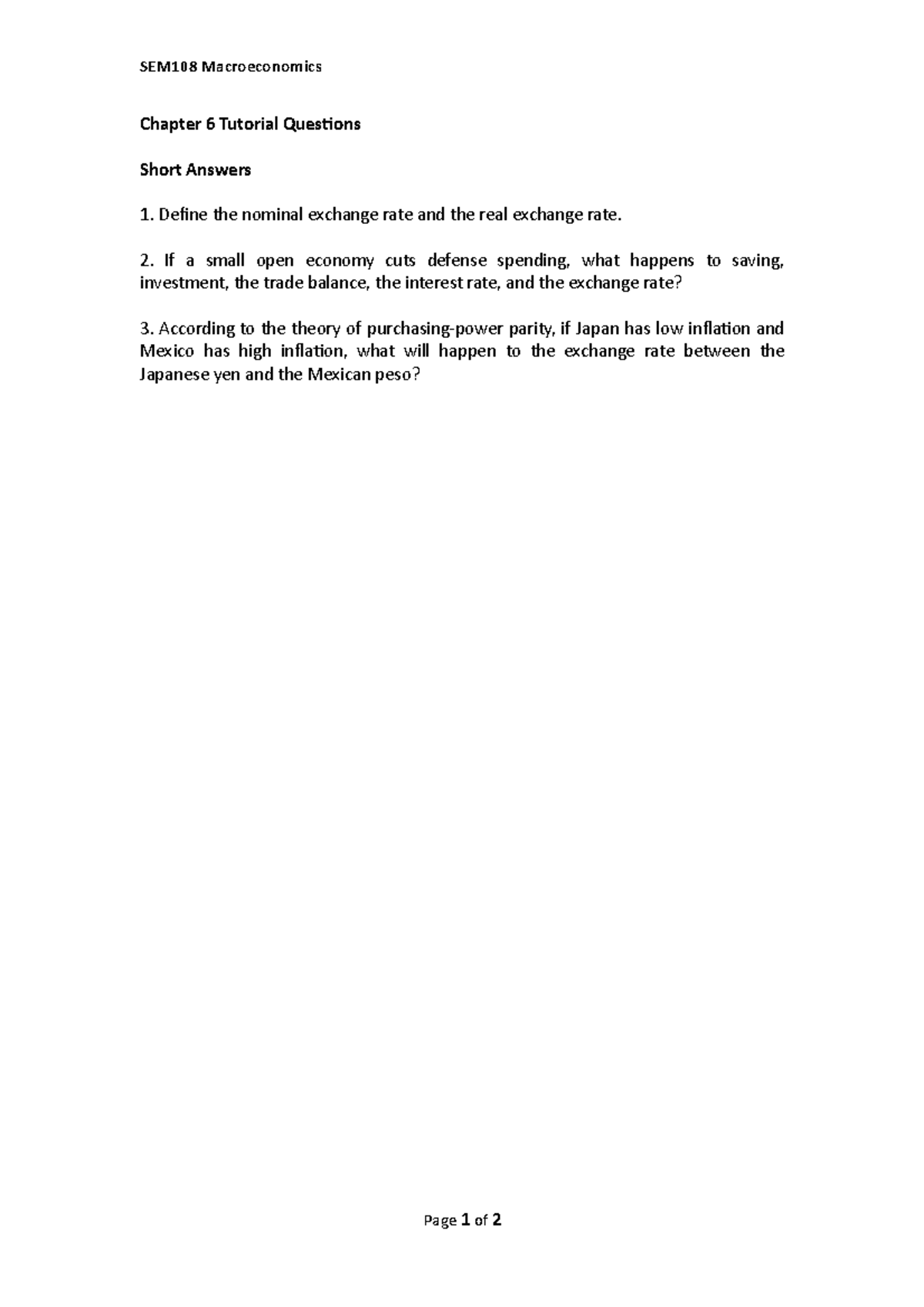 Chapter 6 Tutorial (Ques) - SEM108 Macroeconomics Chapter 6 Tutorial ...