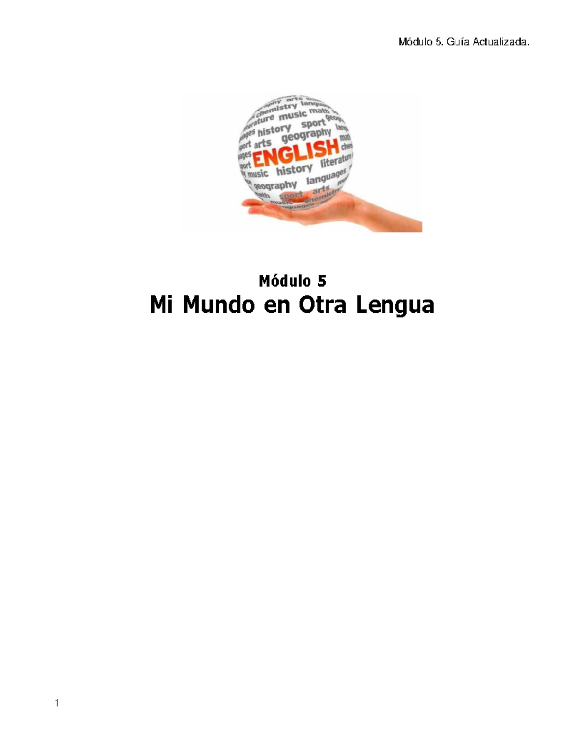 Módulo 5: Guía Actualizada de Pronombres y Verbos en Español - Studocu
