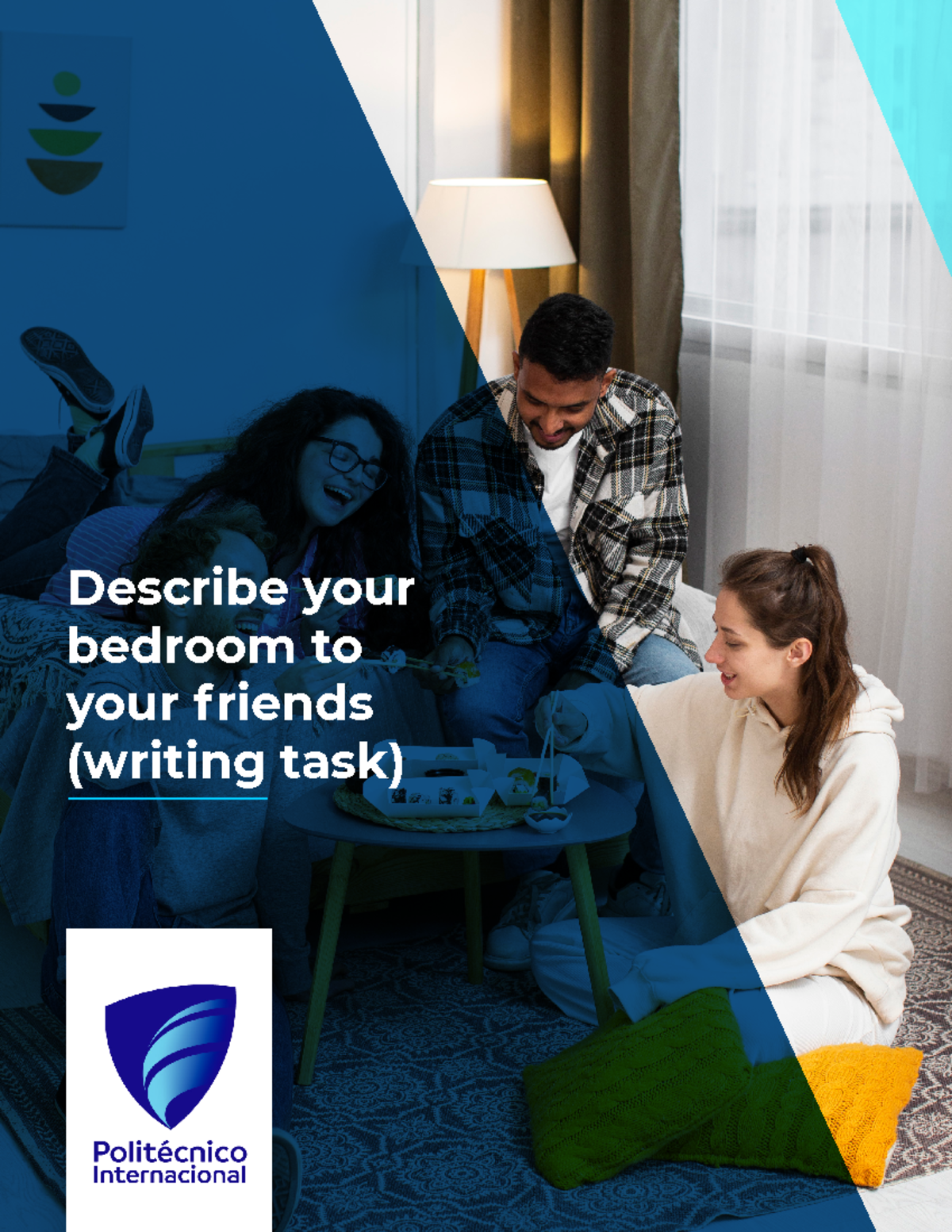 Integrating Case Study: Describing Your Bedroom in English II - Studocu