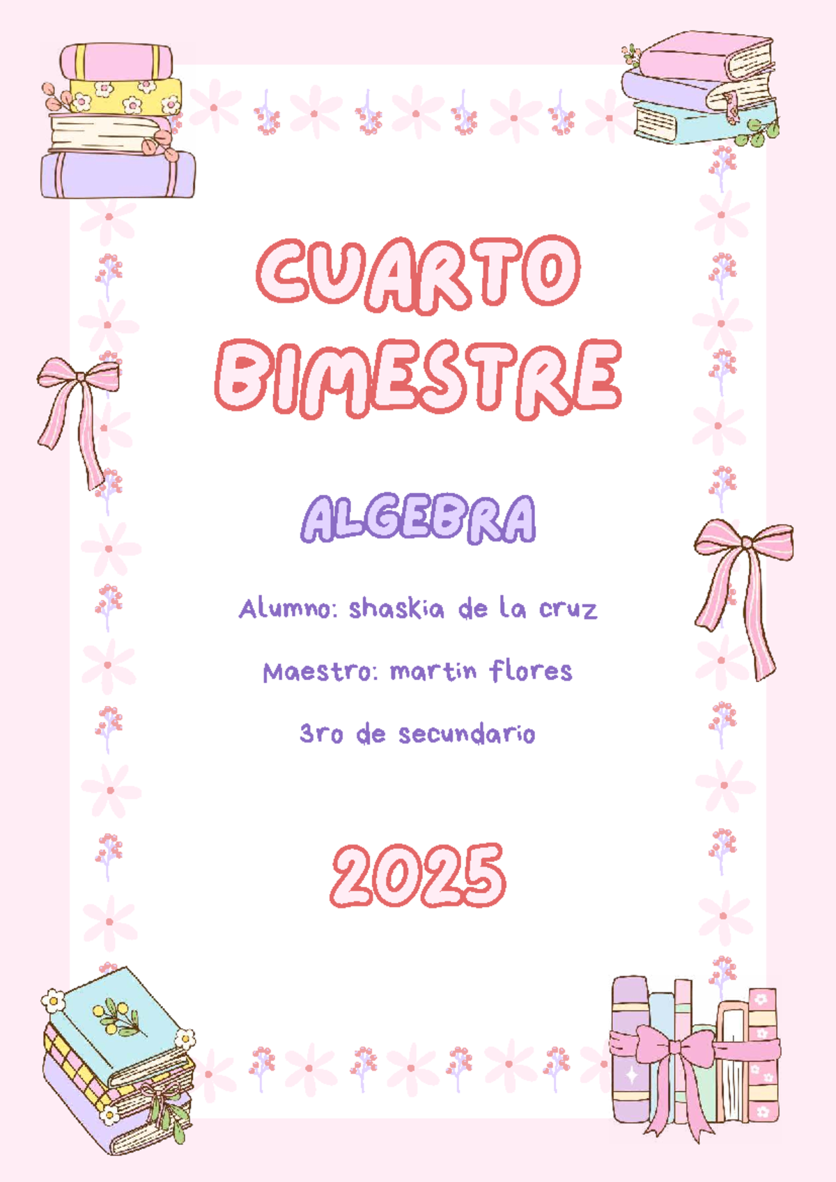 Cuarto Bimestre ALG 3ro Sec - Ejercicios de Álgebra - Studocu