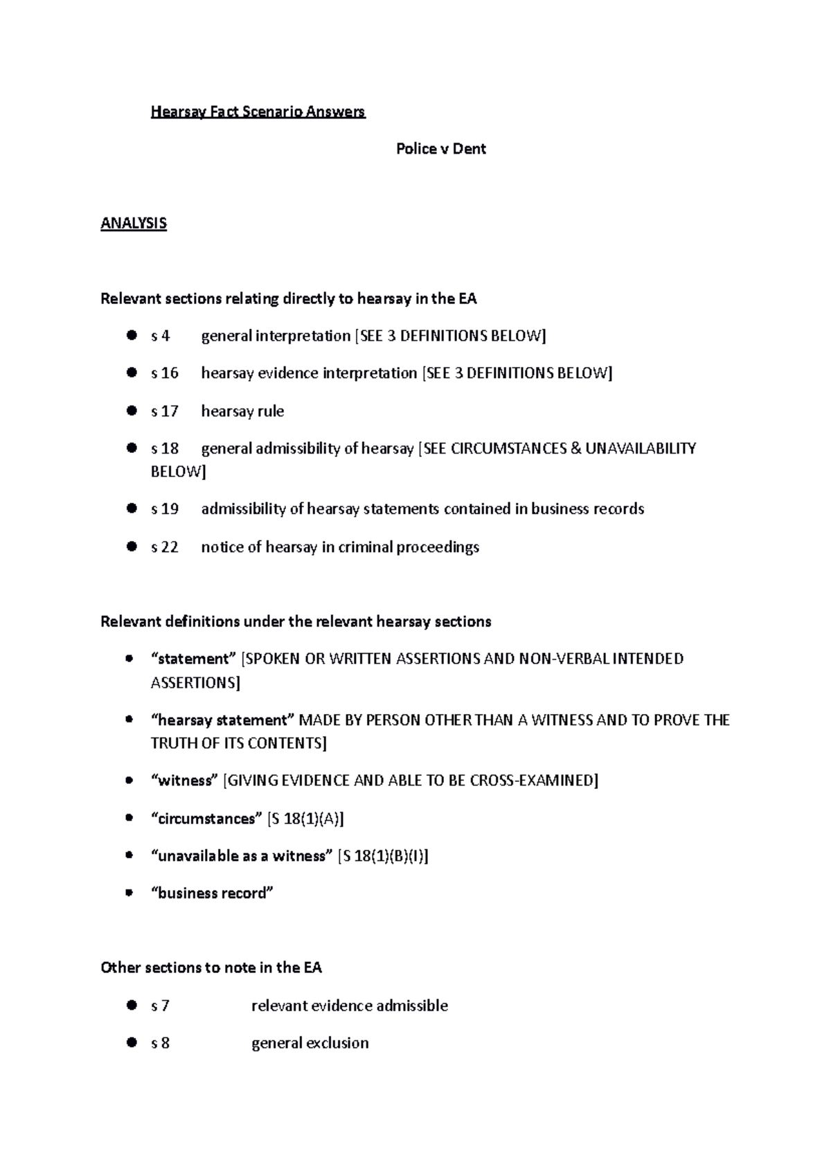 Hearsay Evidence Analysis in Police v Dent Case Study: EA Sections ...