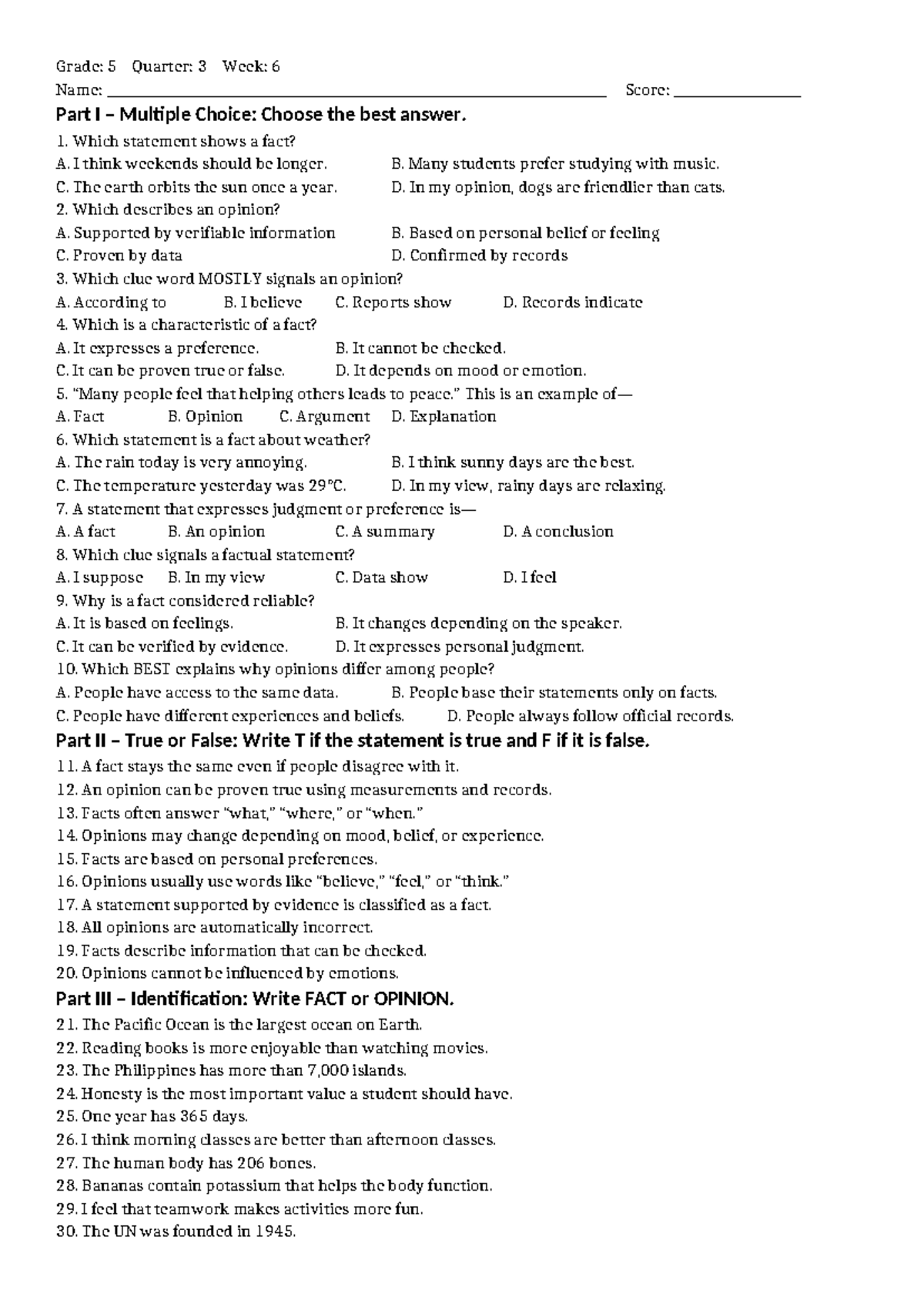 SUMM TEST English 5 Q3 W6: Facts vs. Opinions Quiz - Studocu