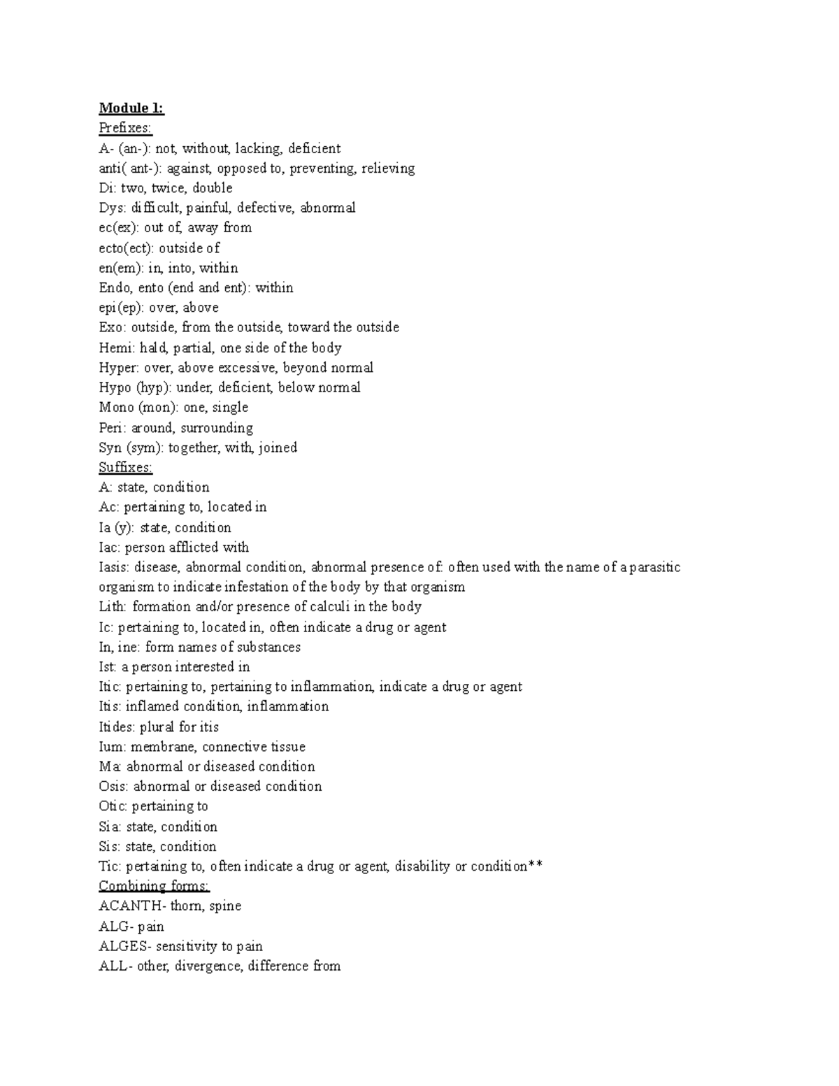 Med term - Study guide - Module 1: Prefixes: A- (an-): not, without ...