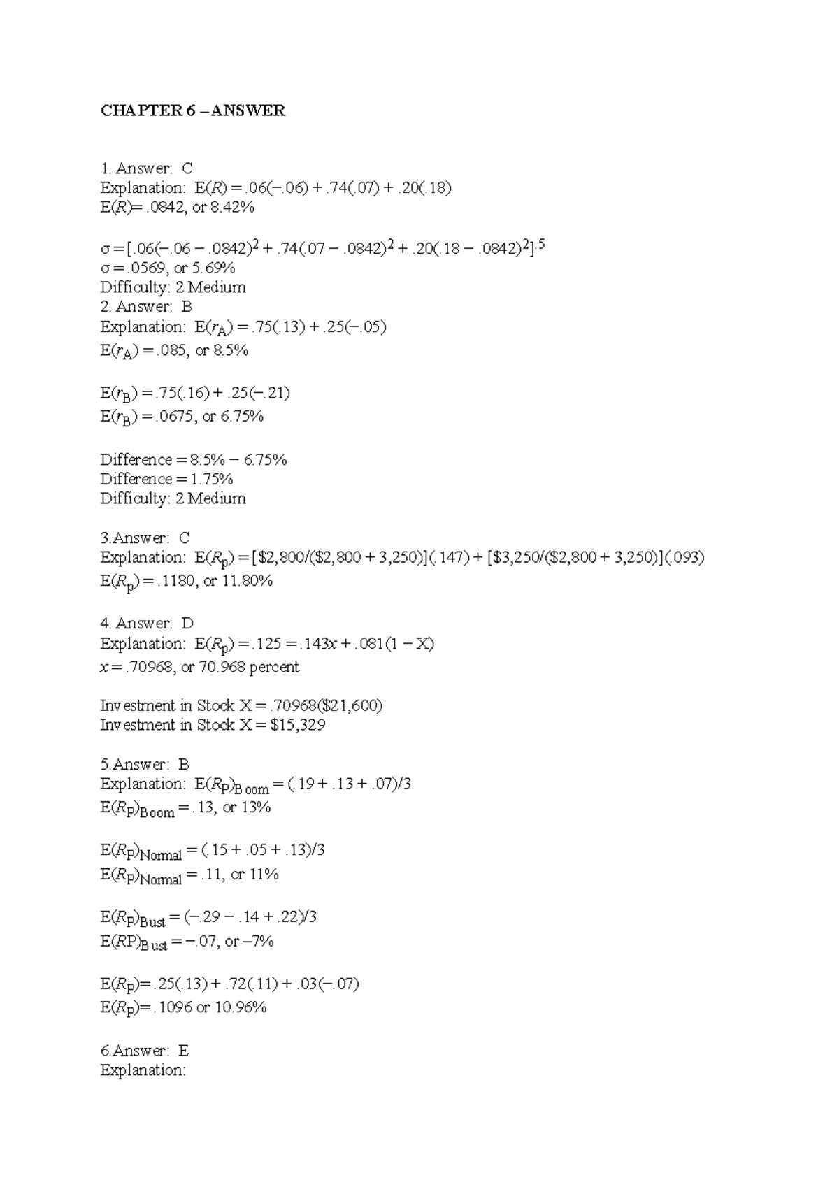 Chapter 6 objectie answer - CHAPTER 6 – ANSWER Answer: C Explanation: E ...
