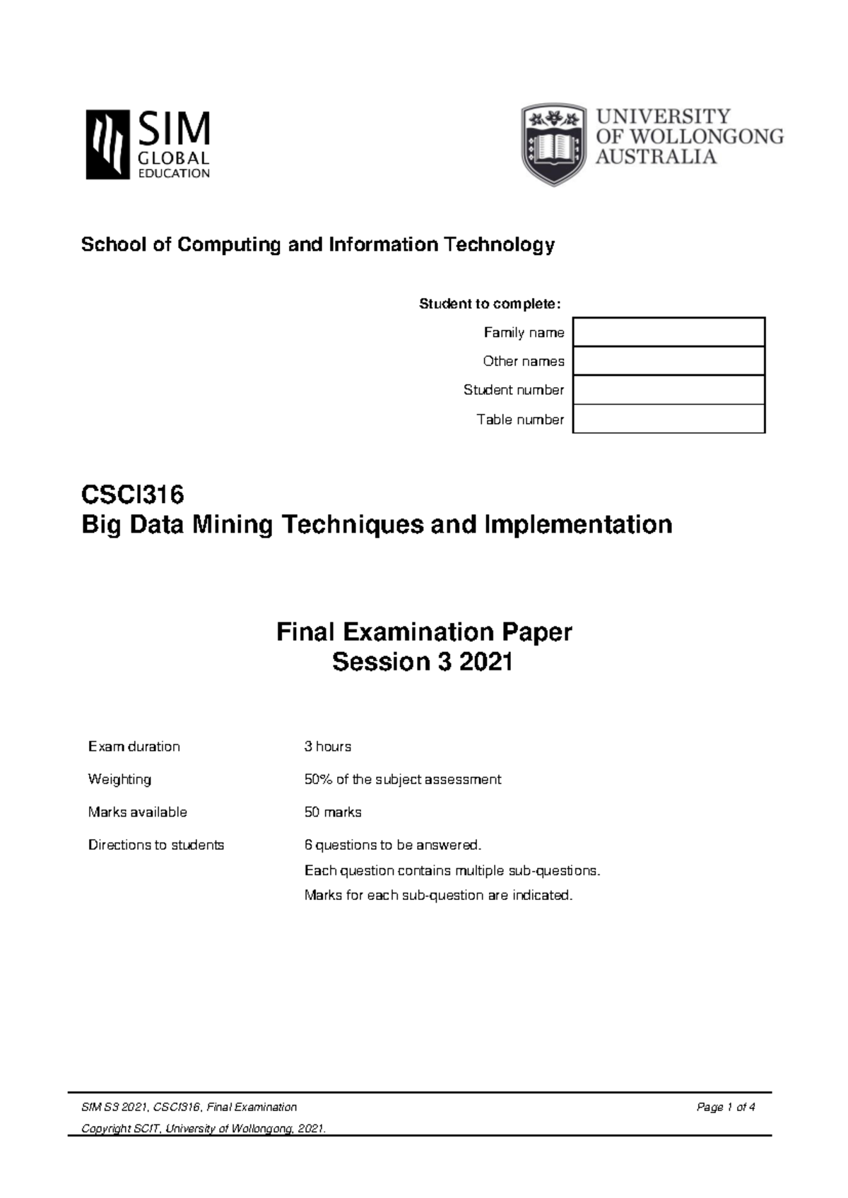 SIM FE 2021 S3 CSCI316 - Exam - SIM S3 20 21, CSCI 316 , Final Examination Page 1 of 4 School of ...