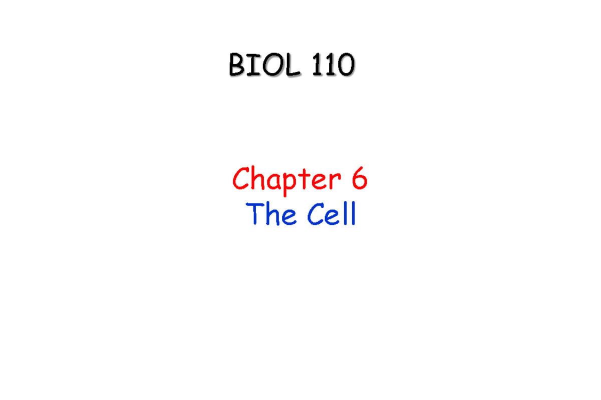BIOL 110 Chapter 6: Cell Structure and Function Overview - Studocu