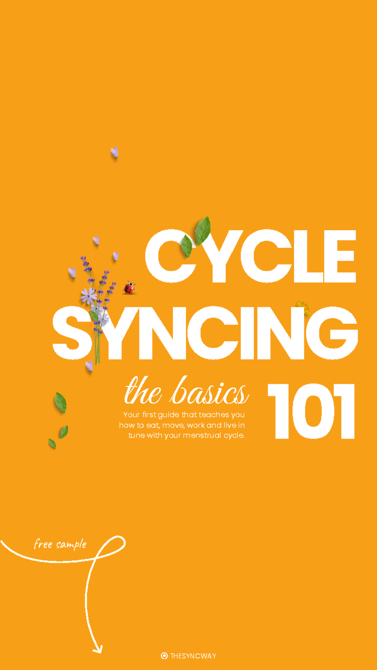 The Sync Way - Freebie - Cycle Syncing 101 - CYCLE 101 the basics ...
