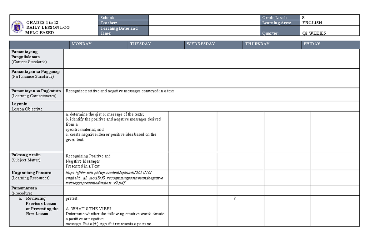 MELC DLL ENG 8 WEEK 5 Q2 DONE - GRADES 1 to 12 DAILY LESSON LOG MELC BASED School: Grade Level ...