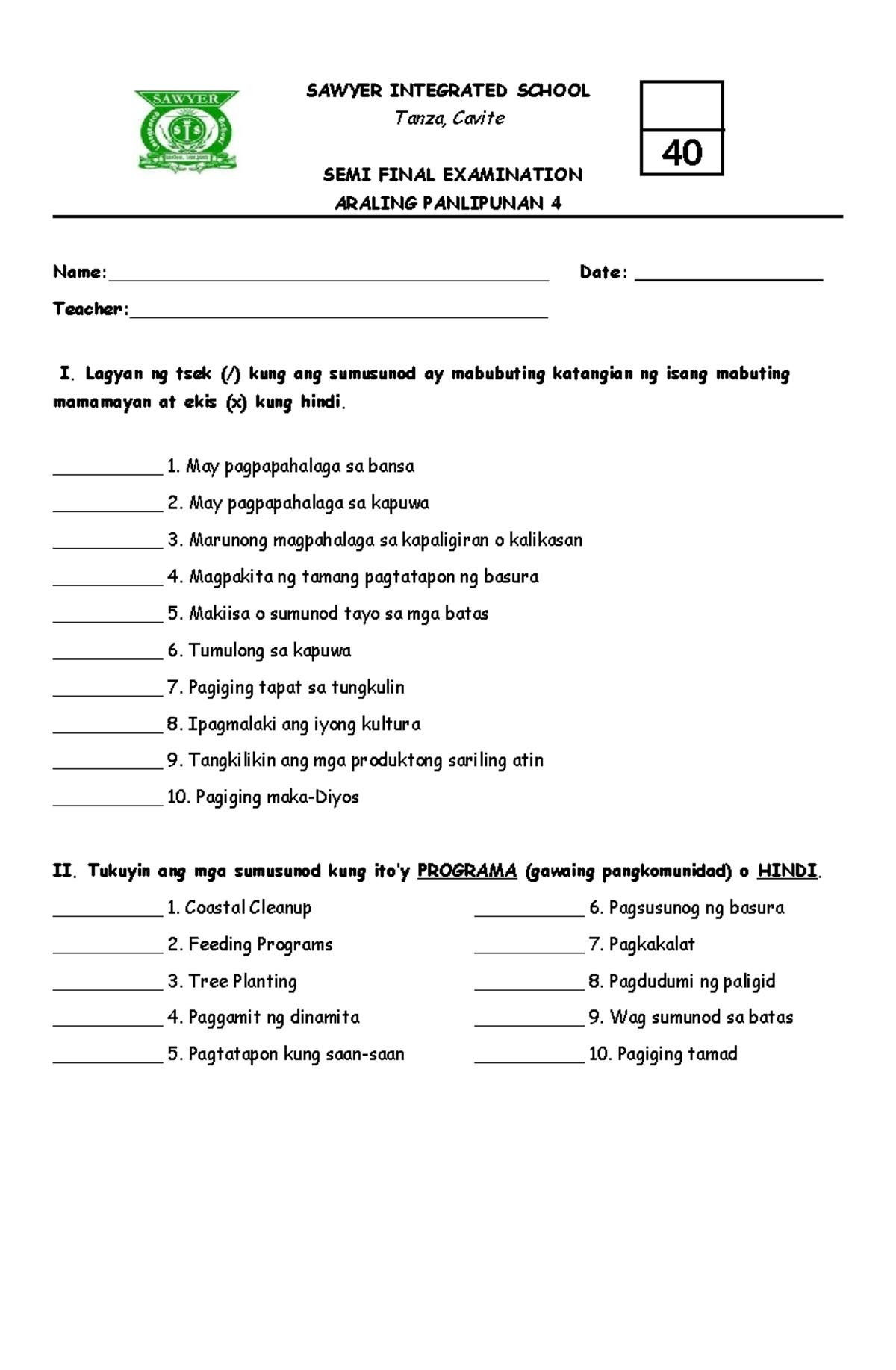AP4 SEMI Final EXAM - SAWYER INTEGRATED SCHOOL Tanza, Cavite SEMI FINAL ...