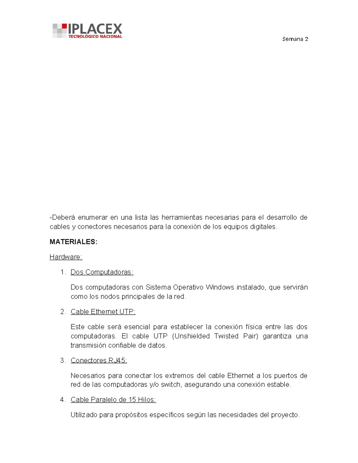 EVALUACIÓN 1: HERRAMIENTAS Y CONFIGURACIÓN DE REDES - ING ...