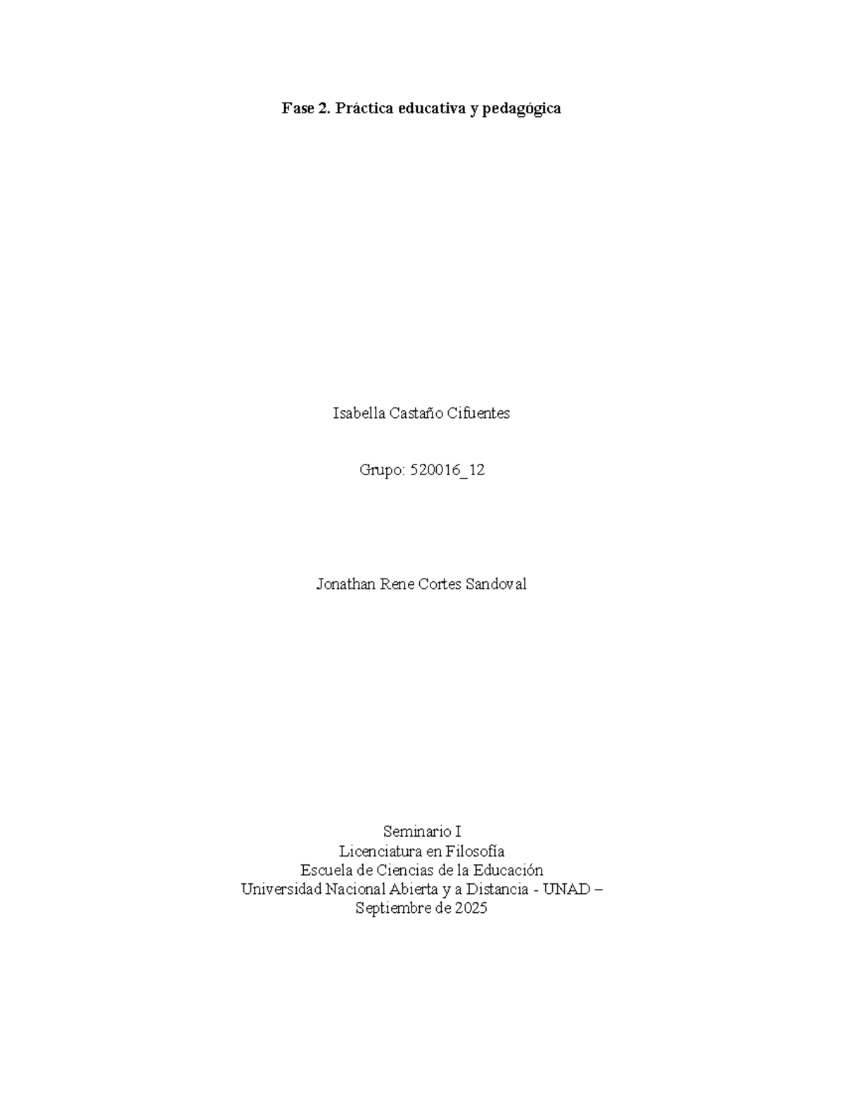 Fase 2: Prácticas Educativas y Pedagógicas - Seminario I 520016_12 ...