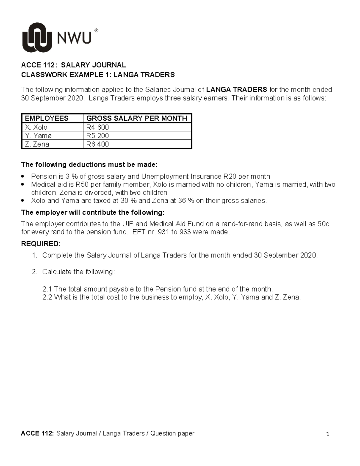 ACCE 112: Salary Journal Classwork Example - Langa Traders QP 1 - Studocu