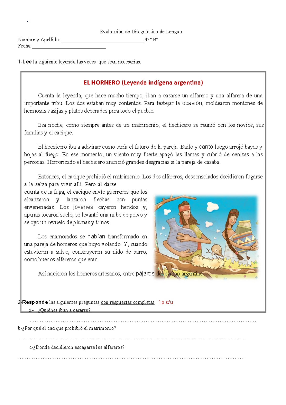 Leyenda indígena argentina: El Hornero - Evaluación 4º B - Studocu