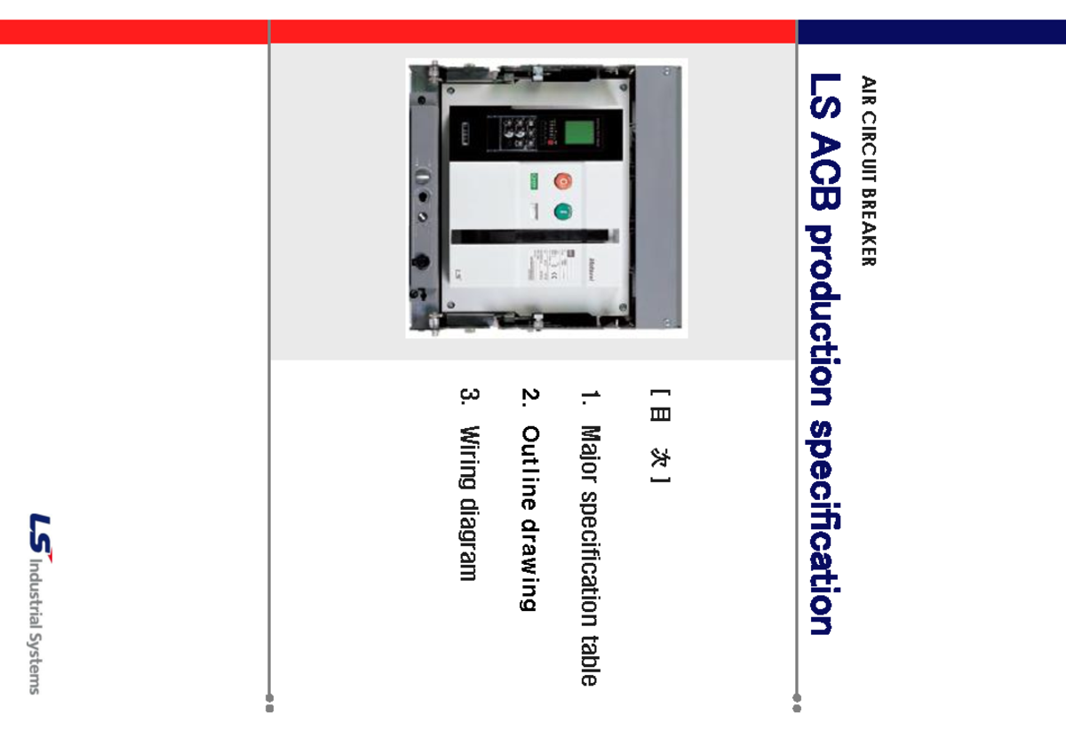 LS ACB Production Specification: Major Specs, Drawings & Wiring - Studocu