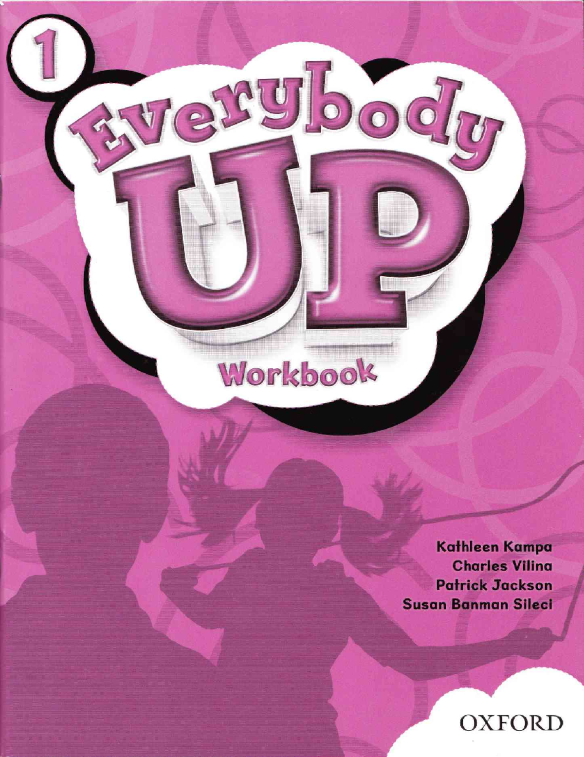 Everybody Up 1 Workbook - Full Version (ISBN: 978-0-19-41-0322-0) - Studocu