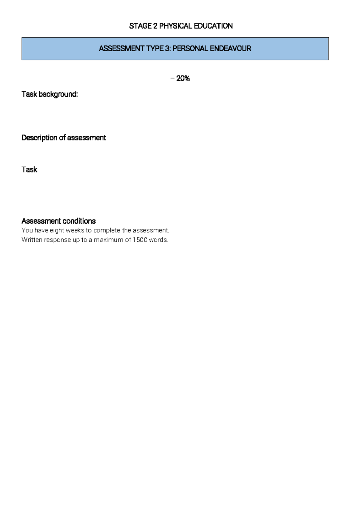 Year 12 Stage 2 Physical Education Assessment: Personal Endeavour Guide ...