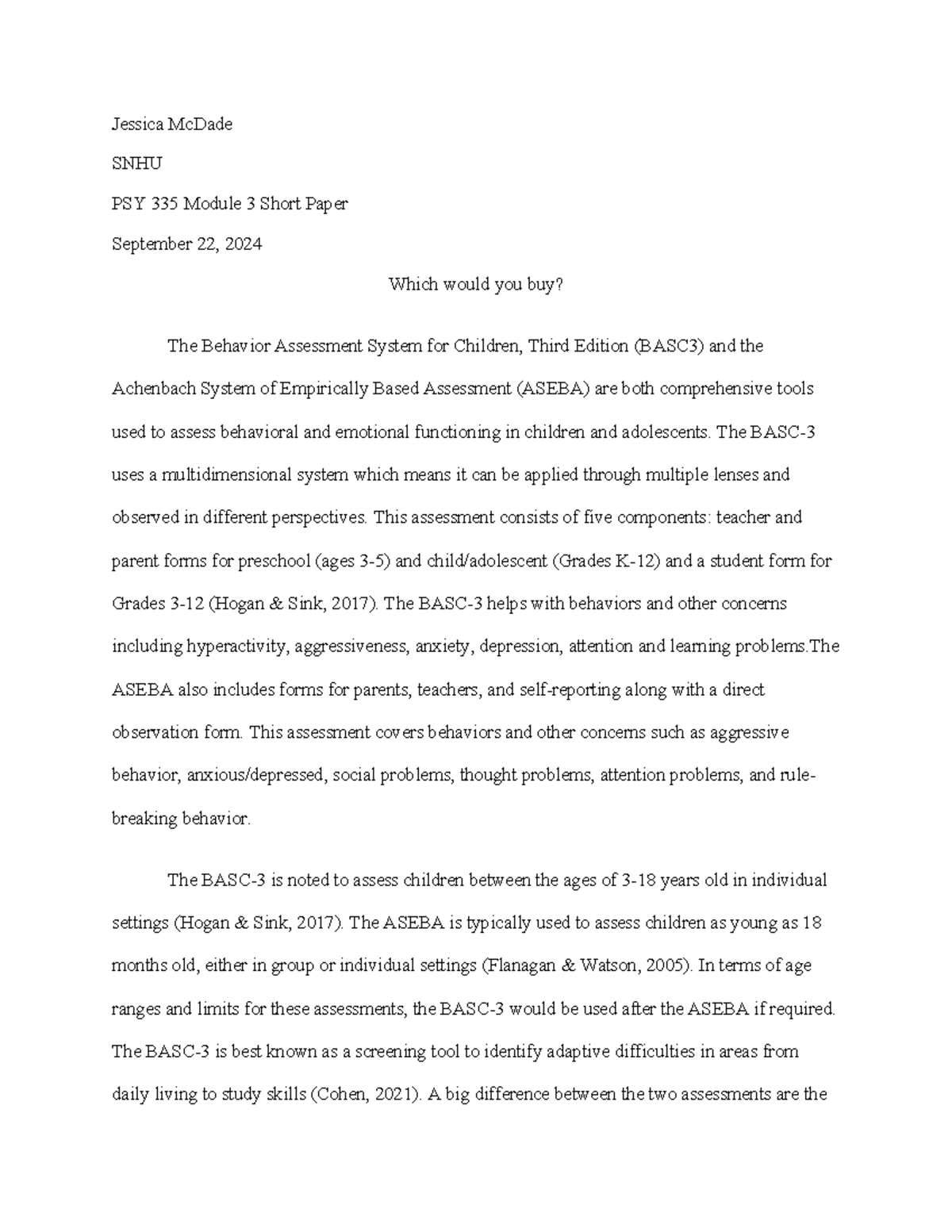 PSY 335 Module 3 Short Paper: Comparing BASC-3 and ASEBA Assessments ...