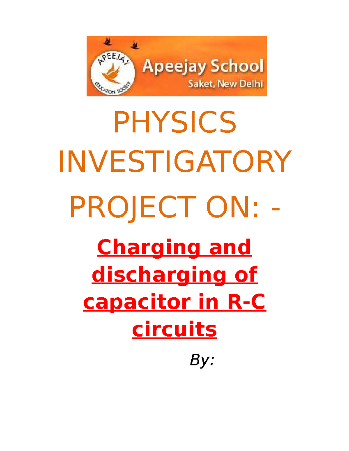Physics Investigatory Project ON Chargin - PHYSICS INVESTIGATORY ...