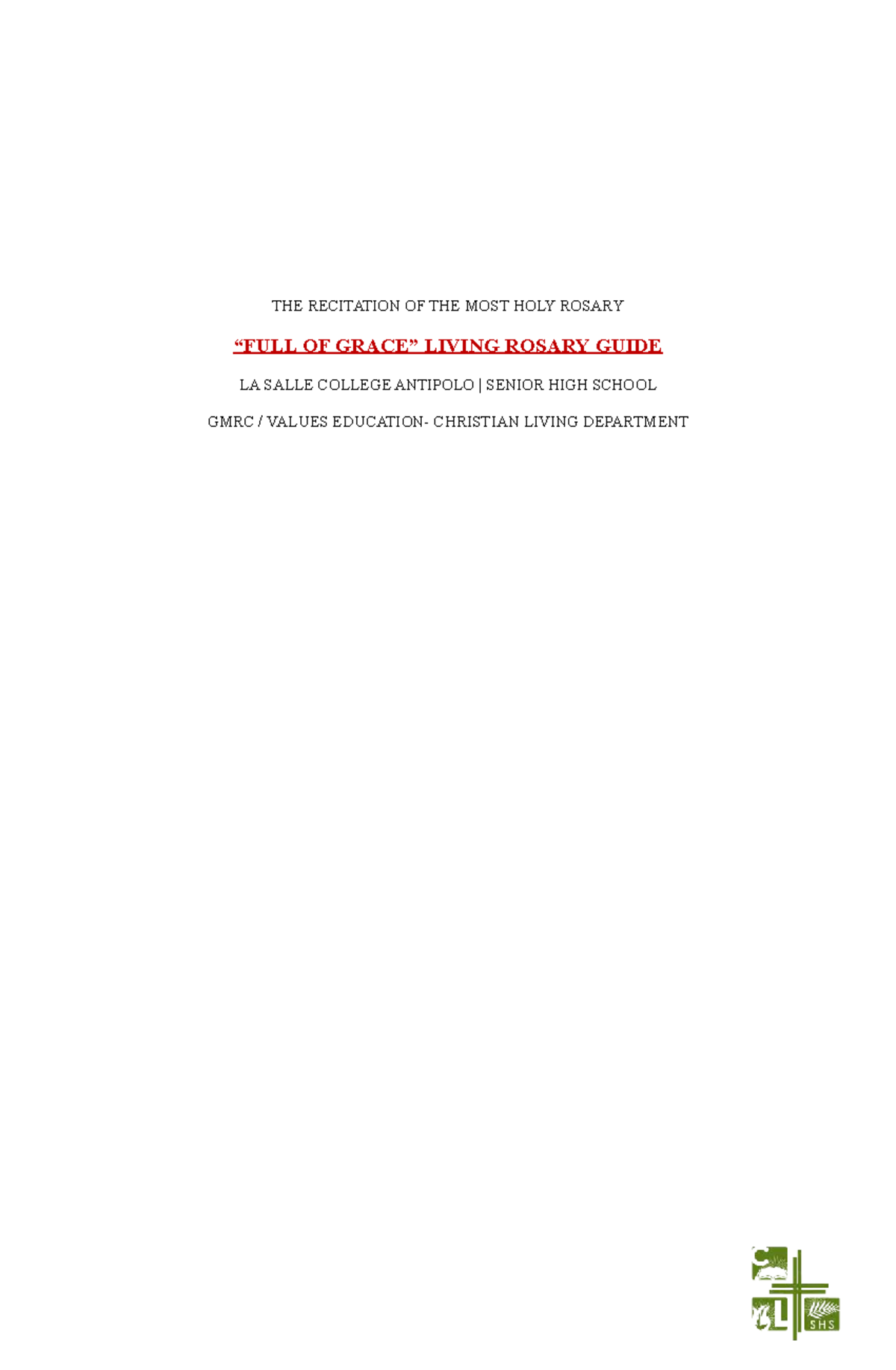 THE Recitation OF THE MOST HOLY Rosary - THE RECITATION OF THE MOST ...