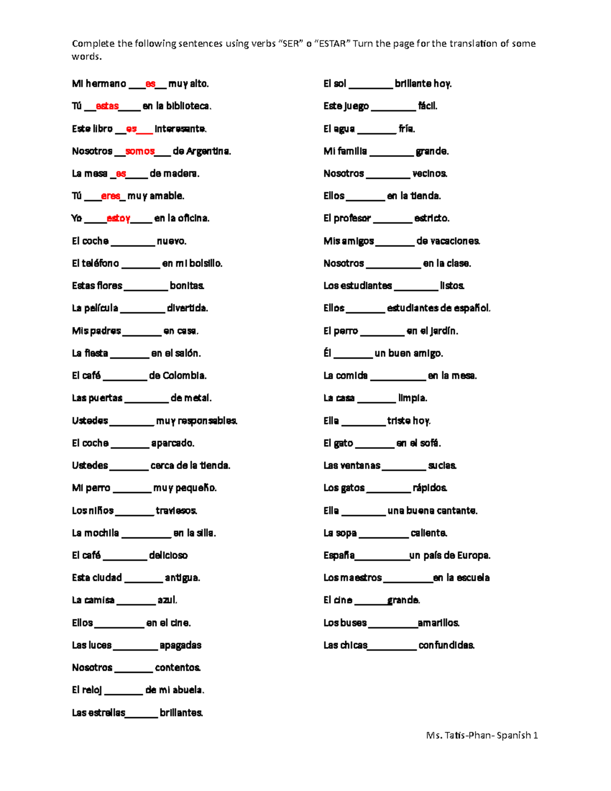 Verbo Ser and Estar Practice Vocab - Complete the following sentences ...