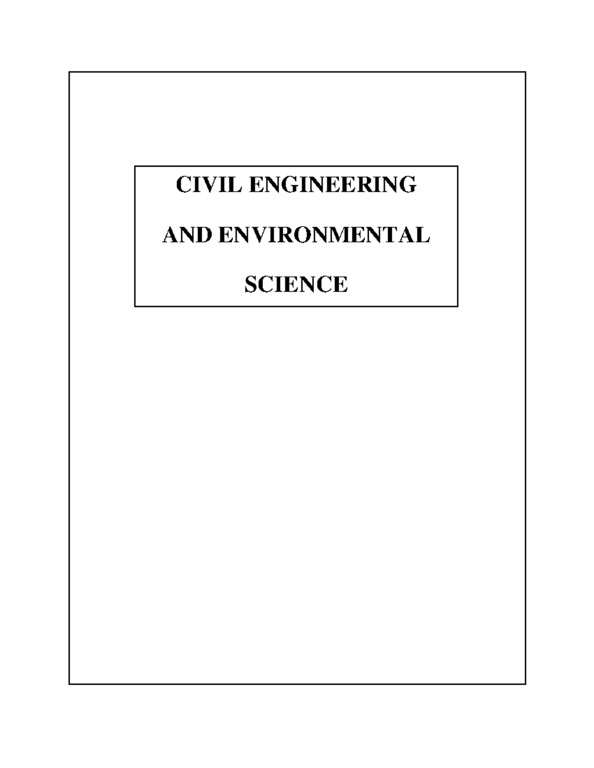 CIVIL 101: Overview of Civil Engineering & Environmental Science - Studocu