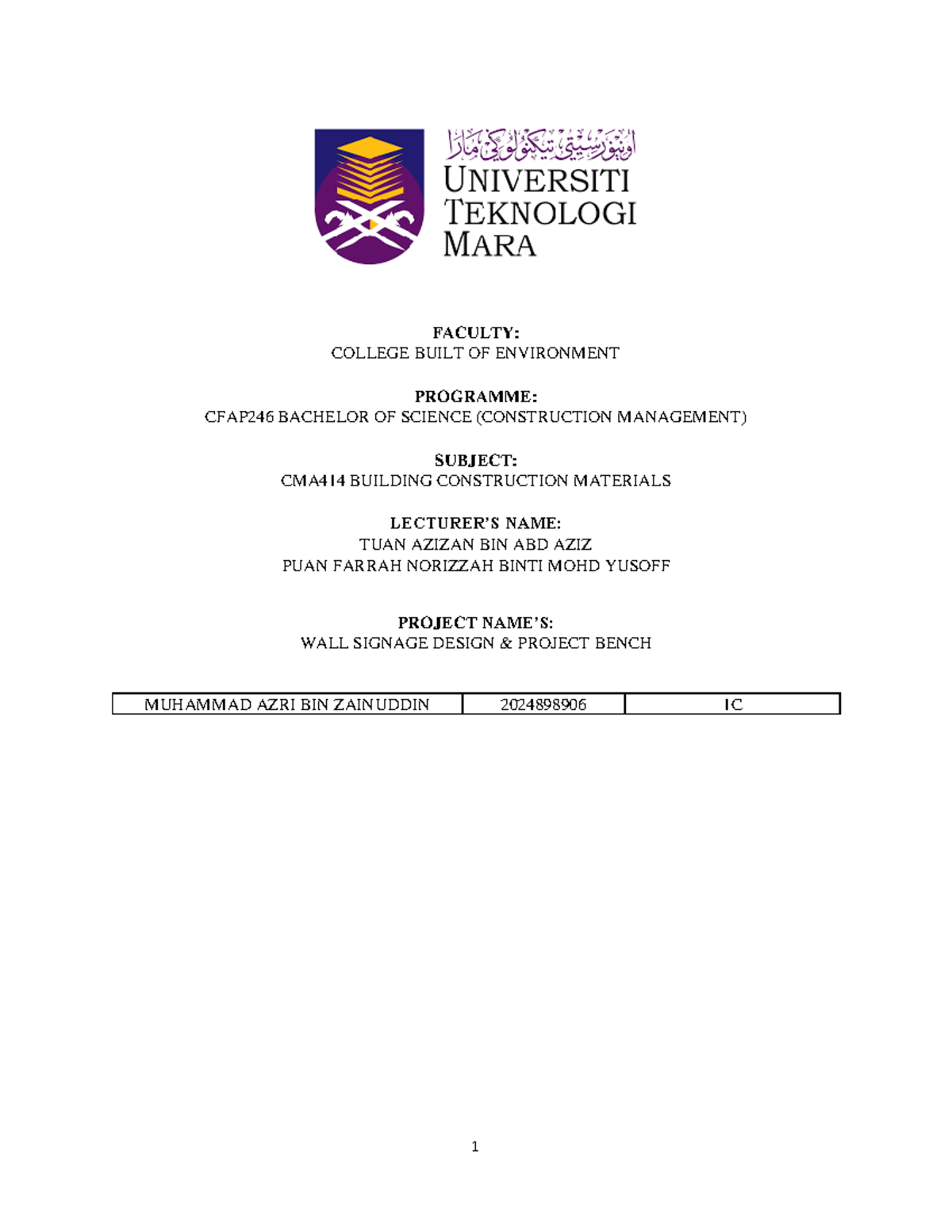 WALL Signage & Bench Design Report - CFAP246 CMA414 - Studocu