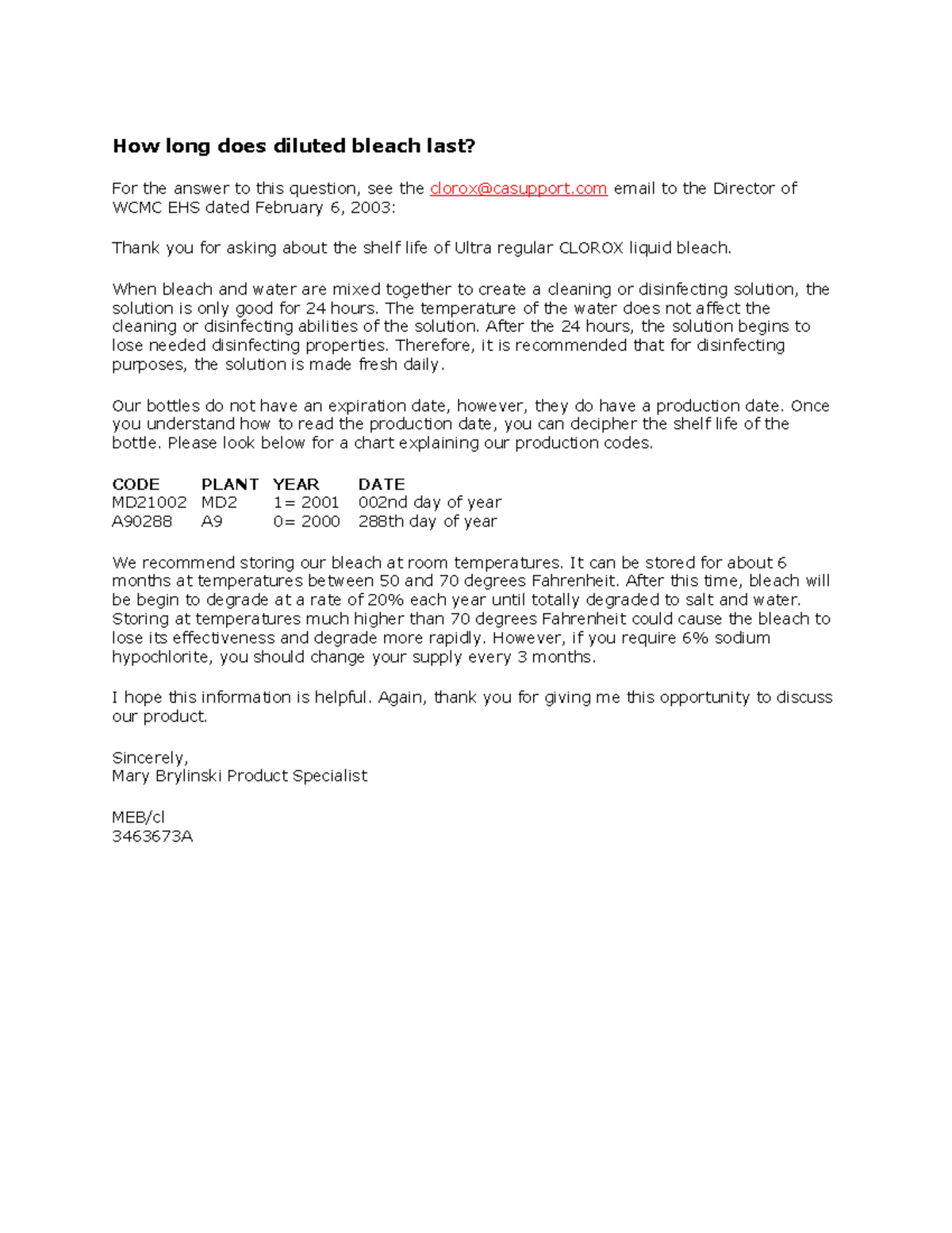 How long does diluted bleach last - When bleach and water are mixed ...