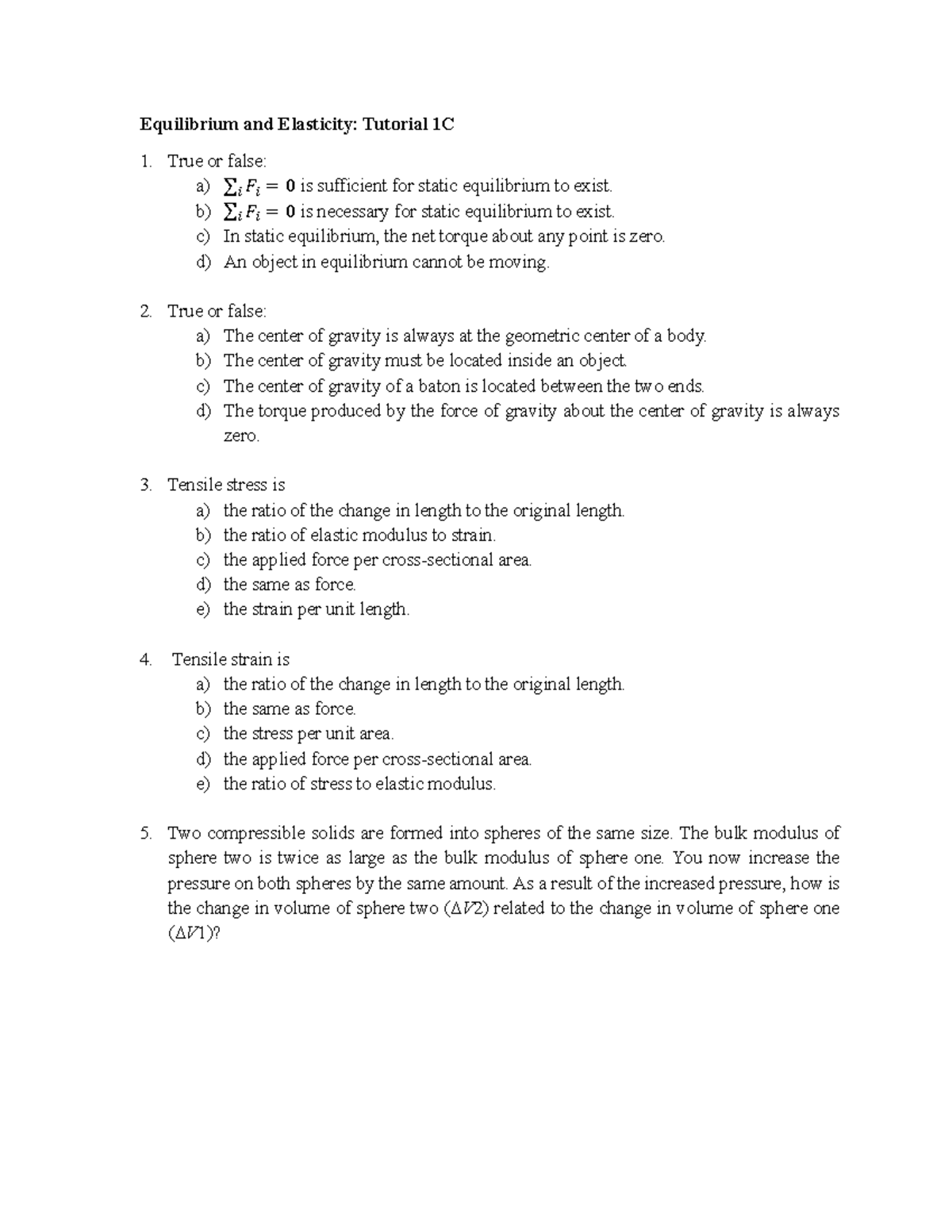 Equilibrium and Elasticity: Tutorial 1C Review Questions - Studocu