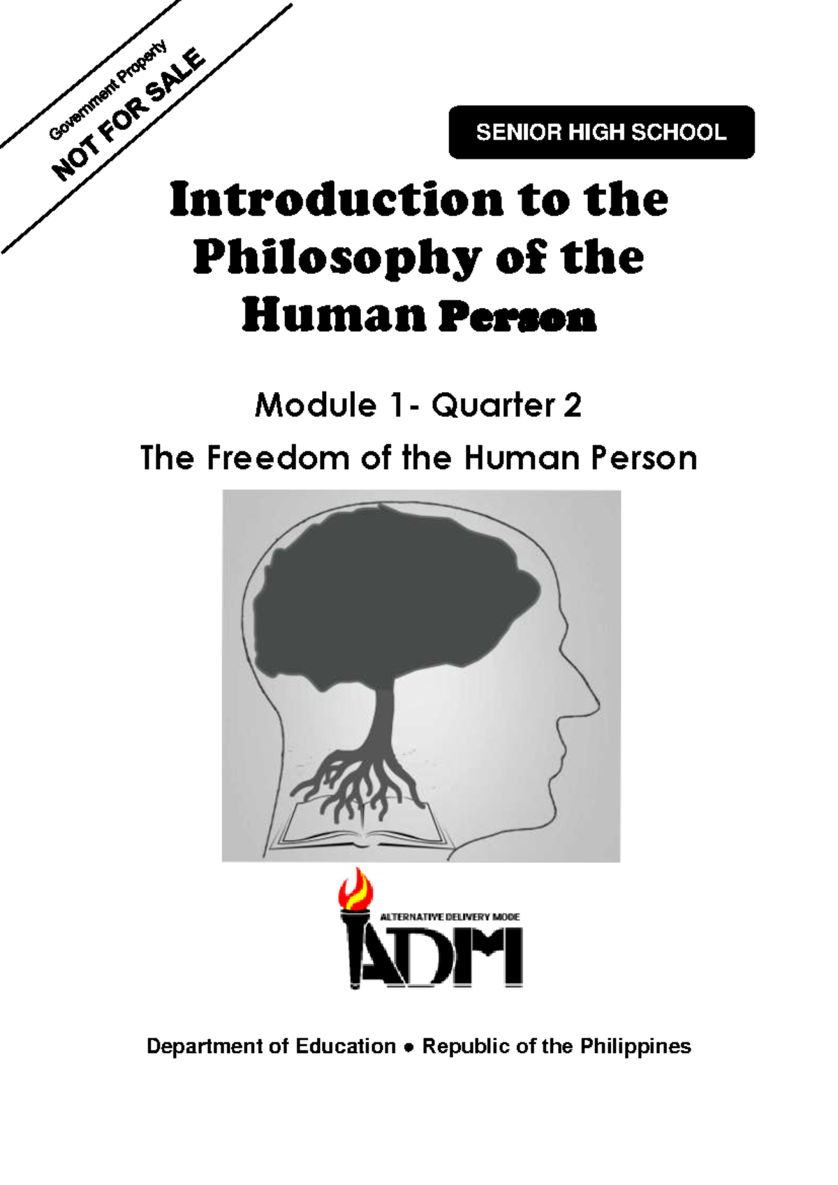 SHS Intro to Philosophy: Module 2 - The Freedom of the Human Person - Studocu