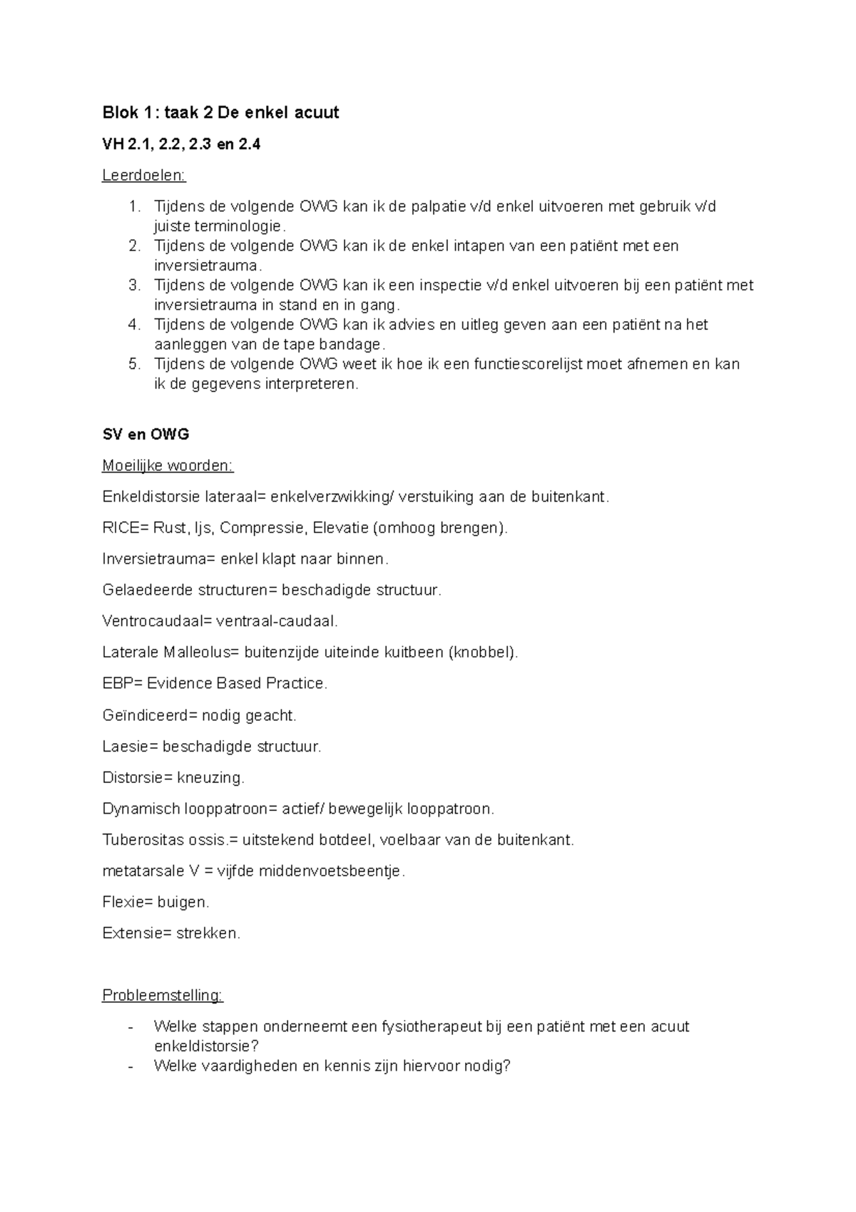 Blok 1 Taak 2 - Leerdoelen en Uitwerking Acute Enkeldistorsie - Studeersnel