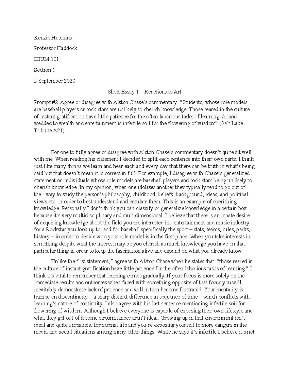 IHUM 101 Short Essay 1 - Grade: a - Kenzie Hutchins Professor Haddock ...