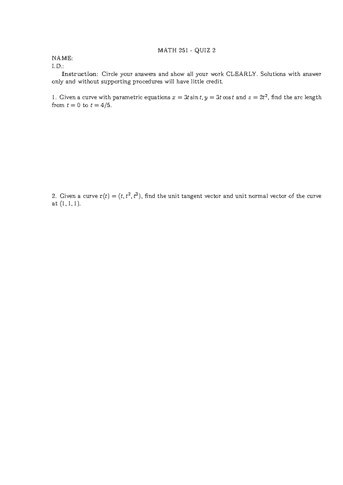Q2 - quiz - MATH 51 - MATH 251 - QUIZ 2 NAME: I.: Instruction: Circle ...