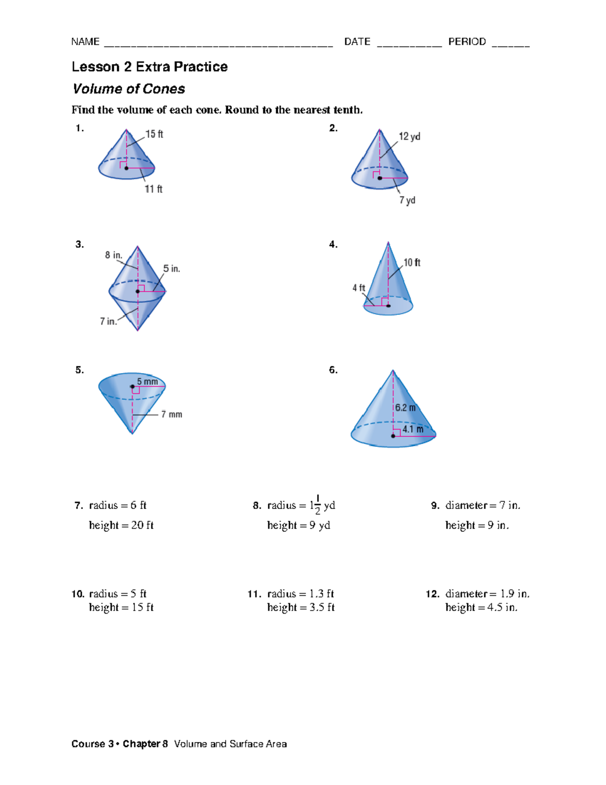 Course 3 Chapter 8: Extra Practice on Volume of Cones - Studocu