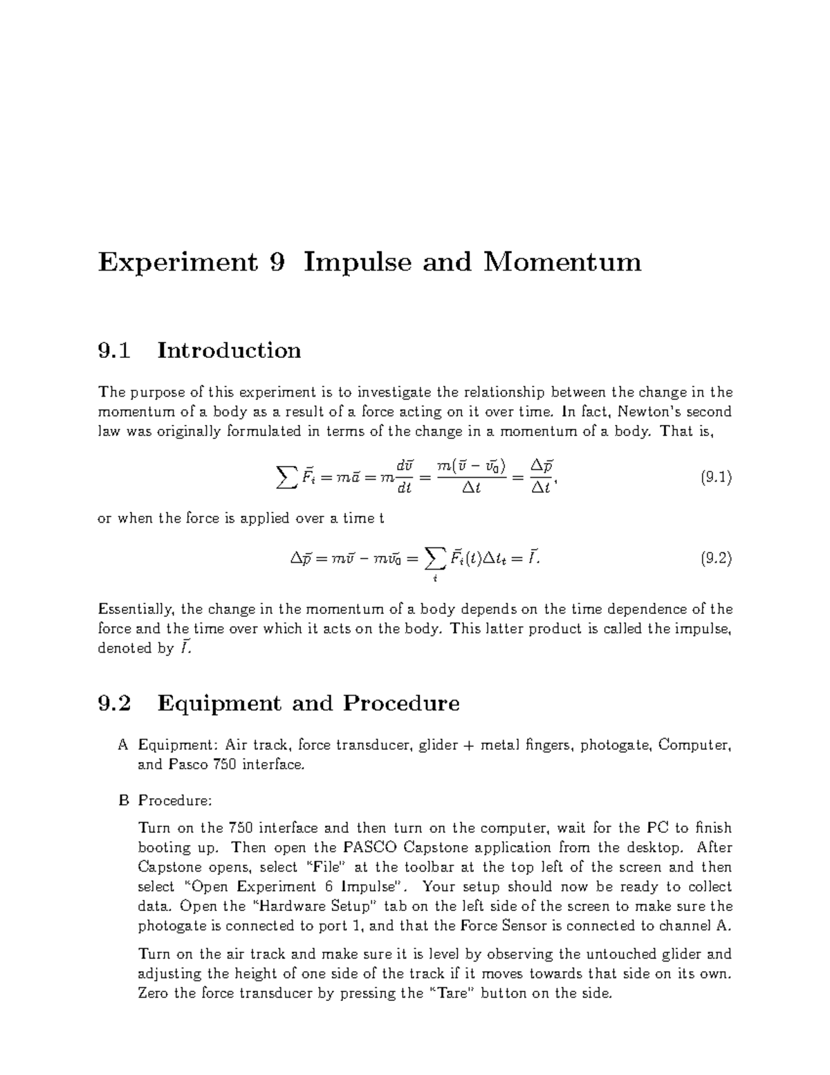 Experiment Nine - Experiment 9 Impulse and Momentum 9 Introduction The ...