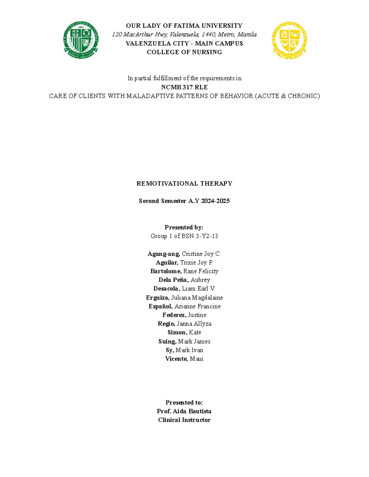 NCMB 317 RLE: Remotivation Therapy for Clients with Maladaptive ...